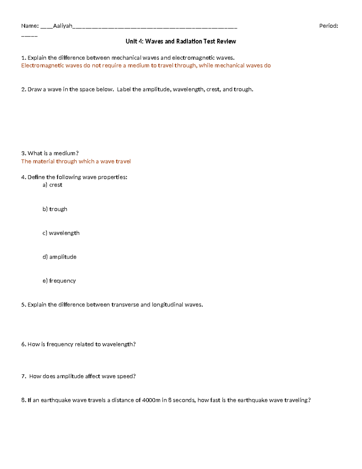 Waves and radiation test review - Name: Aaliyah