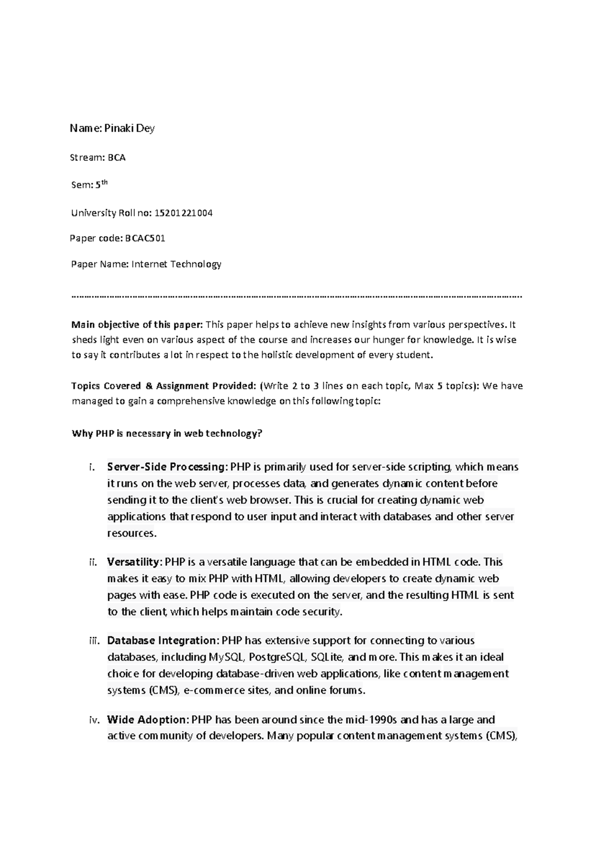 152012 21004 Pinaki Dey - Name: Pinaki Dey Stream: BCA Sem: 5th ...