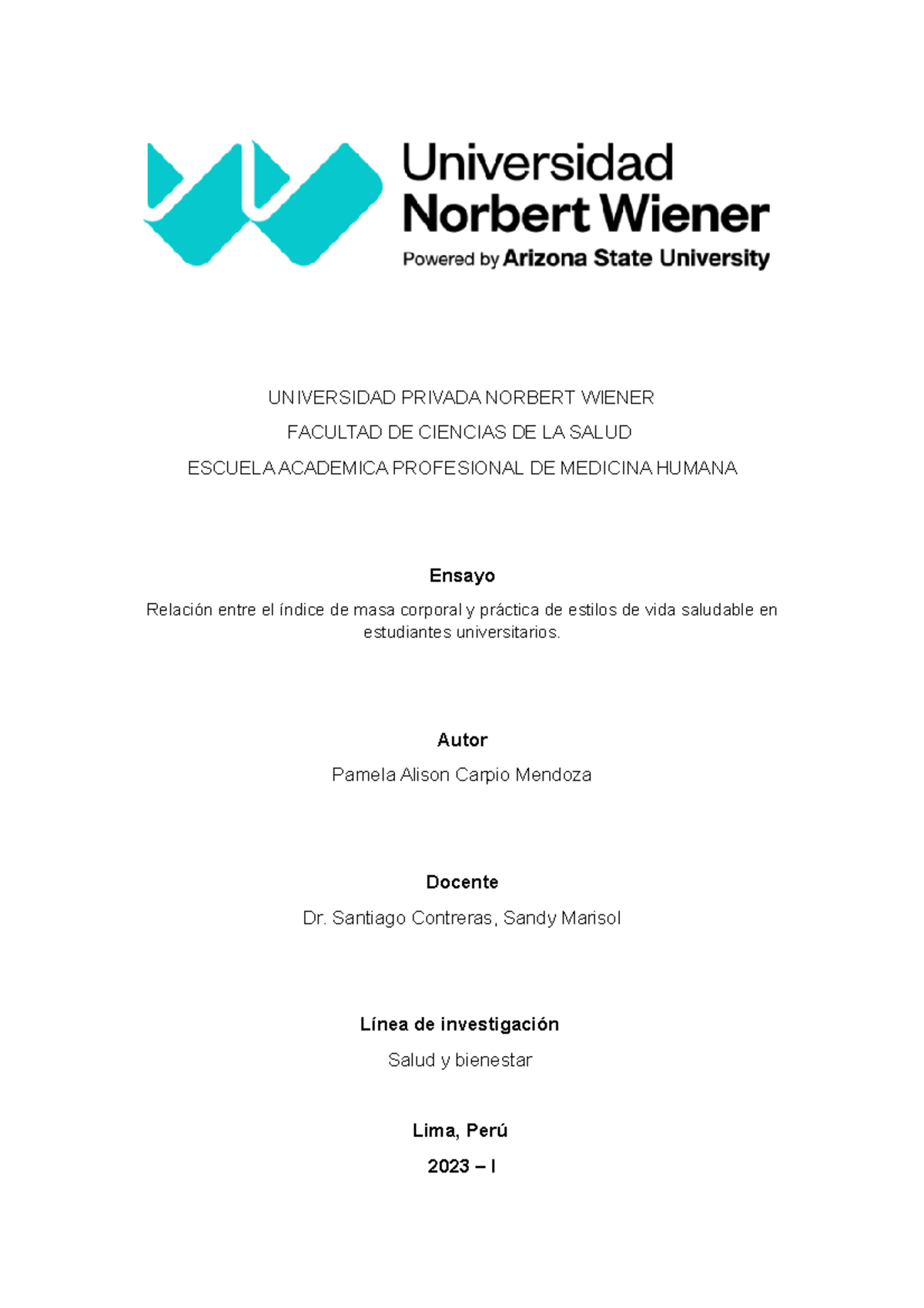 Trabajo de investigacion - UNIVERSIDAD PRIVADA NORBERT WIENER FACULTAD ...