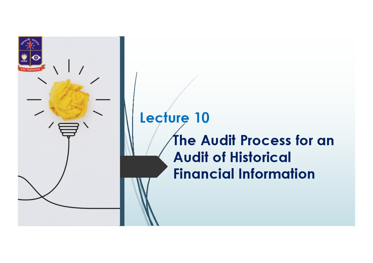 Lecture 10 Audit Process Client Acceptance- Engagement lette R ISA 200 ...