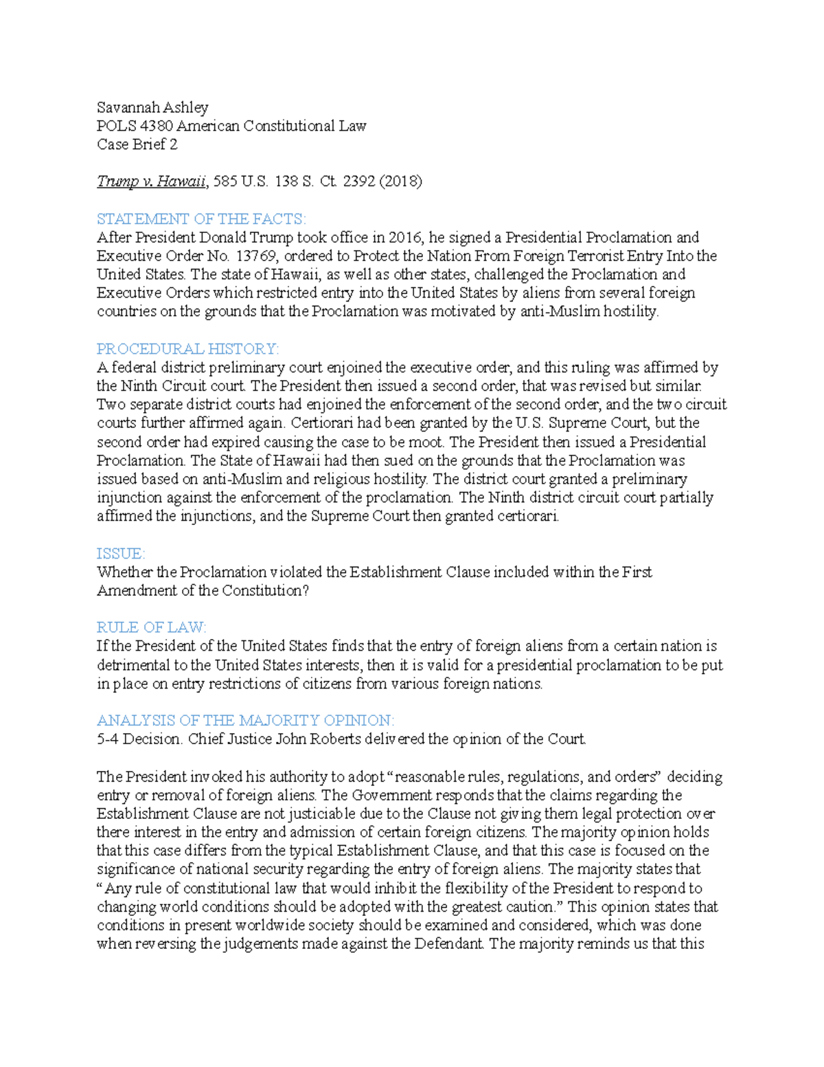 Case Brief #2 - Trump v. Hawaii - Savannah Ashley POLS 4380 American ...