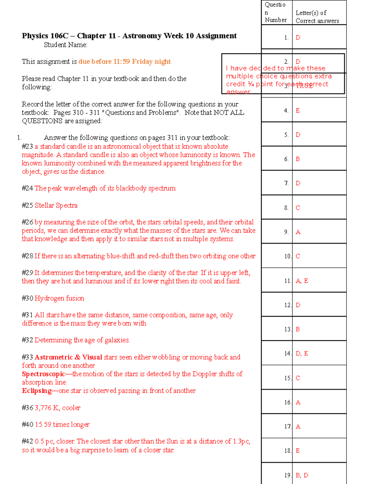 Assignment #10 - Physics 106C – Chapter 11 - Astronomy Week 10 Assignment Student Name: This ...