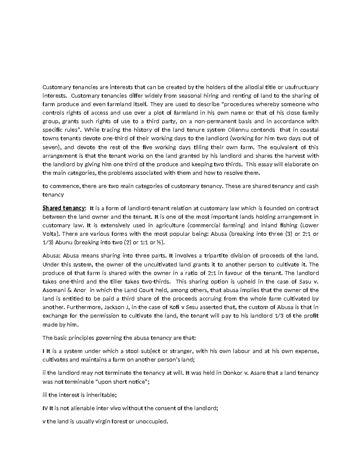 LAND LAW Assignment - Customary land law - Customary tenancies are ...