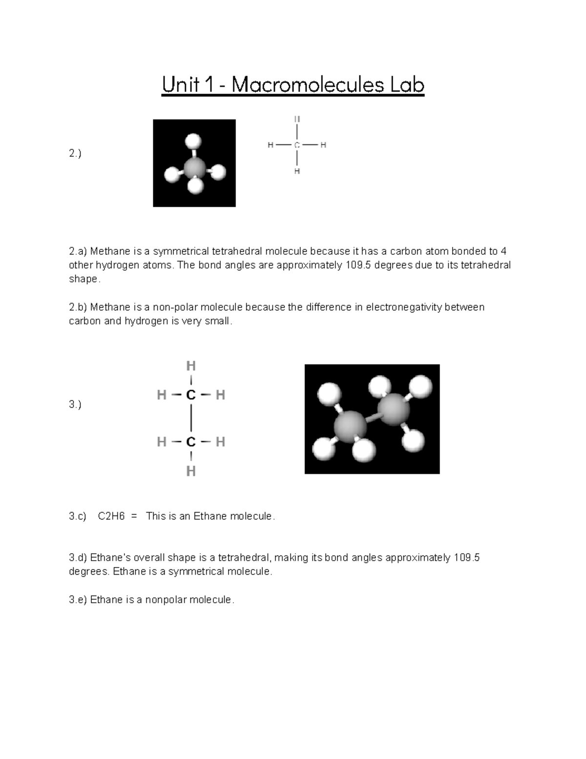 Macromolecules Lab - ) Methane is a symmetrical tetrahedral molecule ...