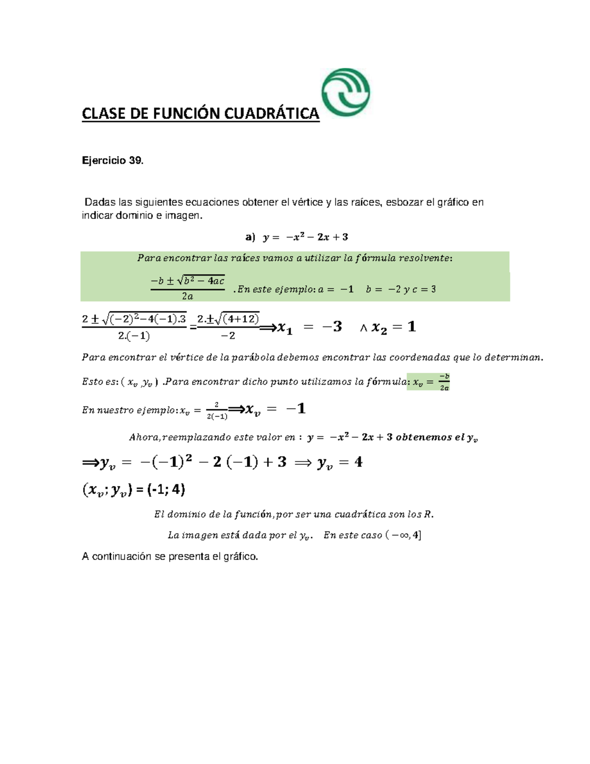 Curso-de-Ingreso-2022-Ejercicios-Resueltos-de-la-Clase-6 1 - CLASE DE FUNCI”N CUADR¡TICA ...