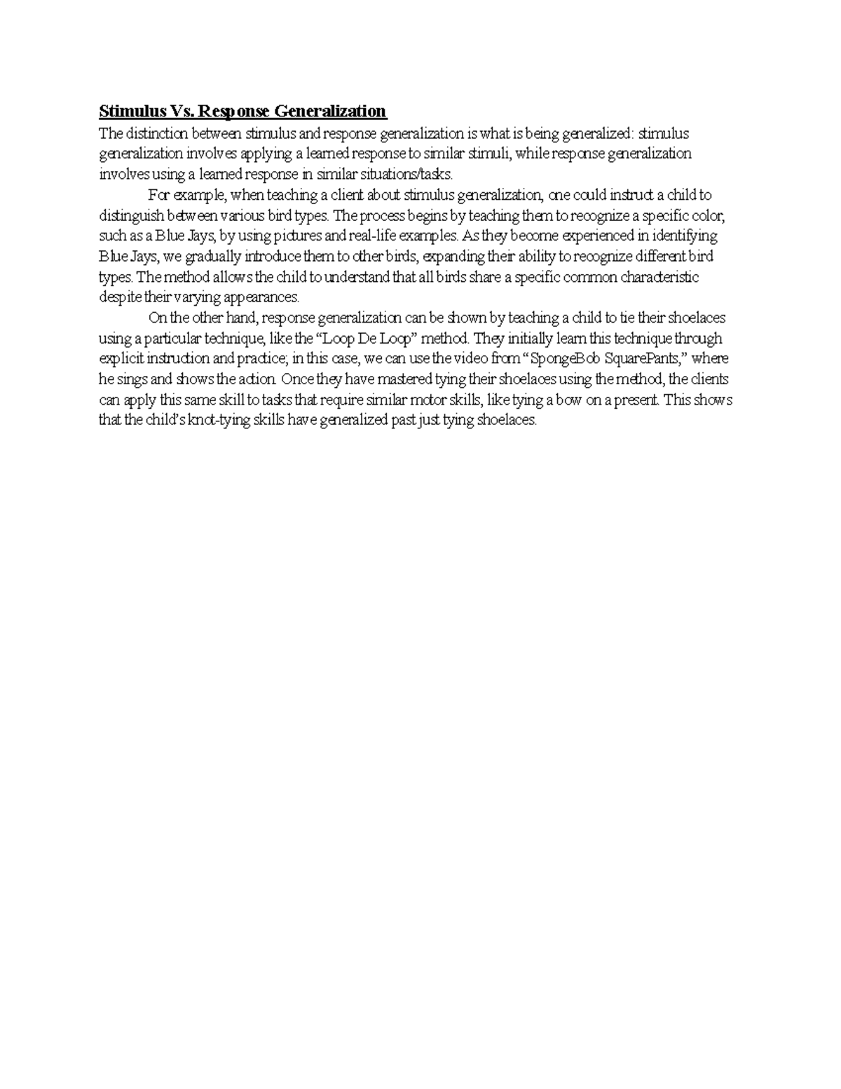 EAB4764-Stimulus VS.Response Generalization - Stimulus Vs. Response ...