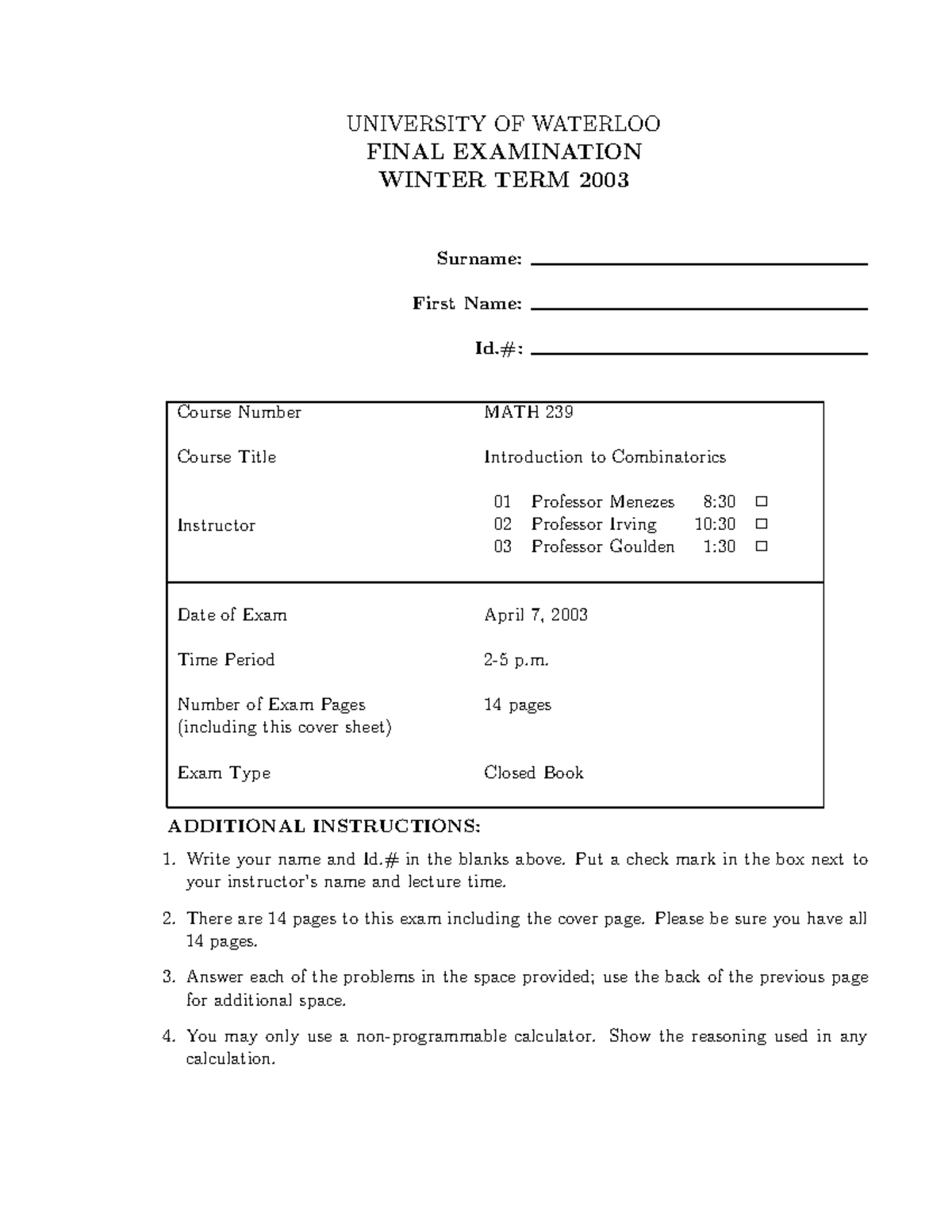 University of Waterloo Math239 Final Exam 2003 Winter - UNIVERSITY OF ...