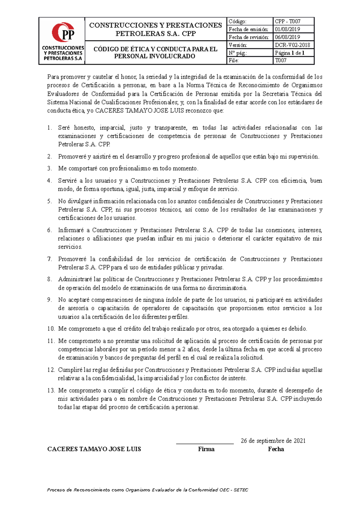 32. T007 26 de septiembre - CONSTRUCCIONES Y PRESTACIONES PETROLERAS S. CPP Código: CPP - T ...