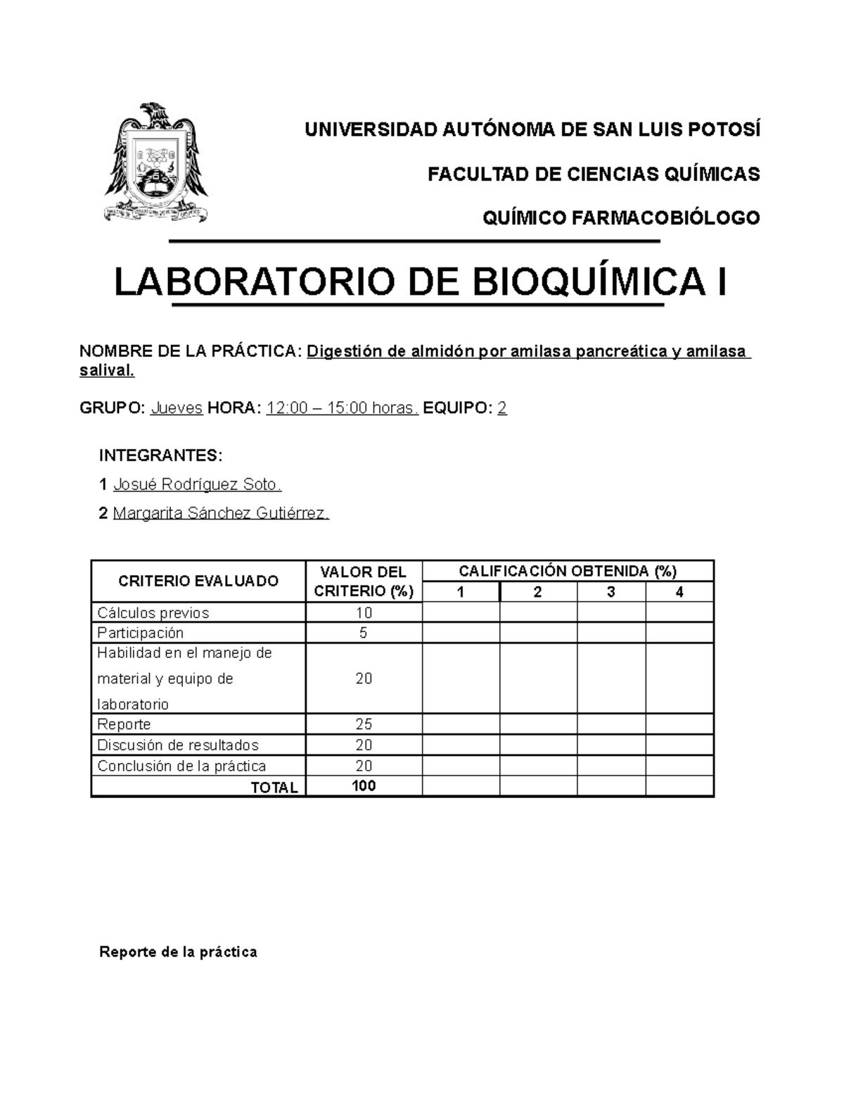 Práctica 7 bioca - Práctica: digestión de almidón - UNIVERSIDAD ...