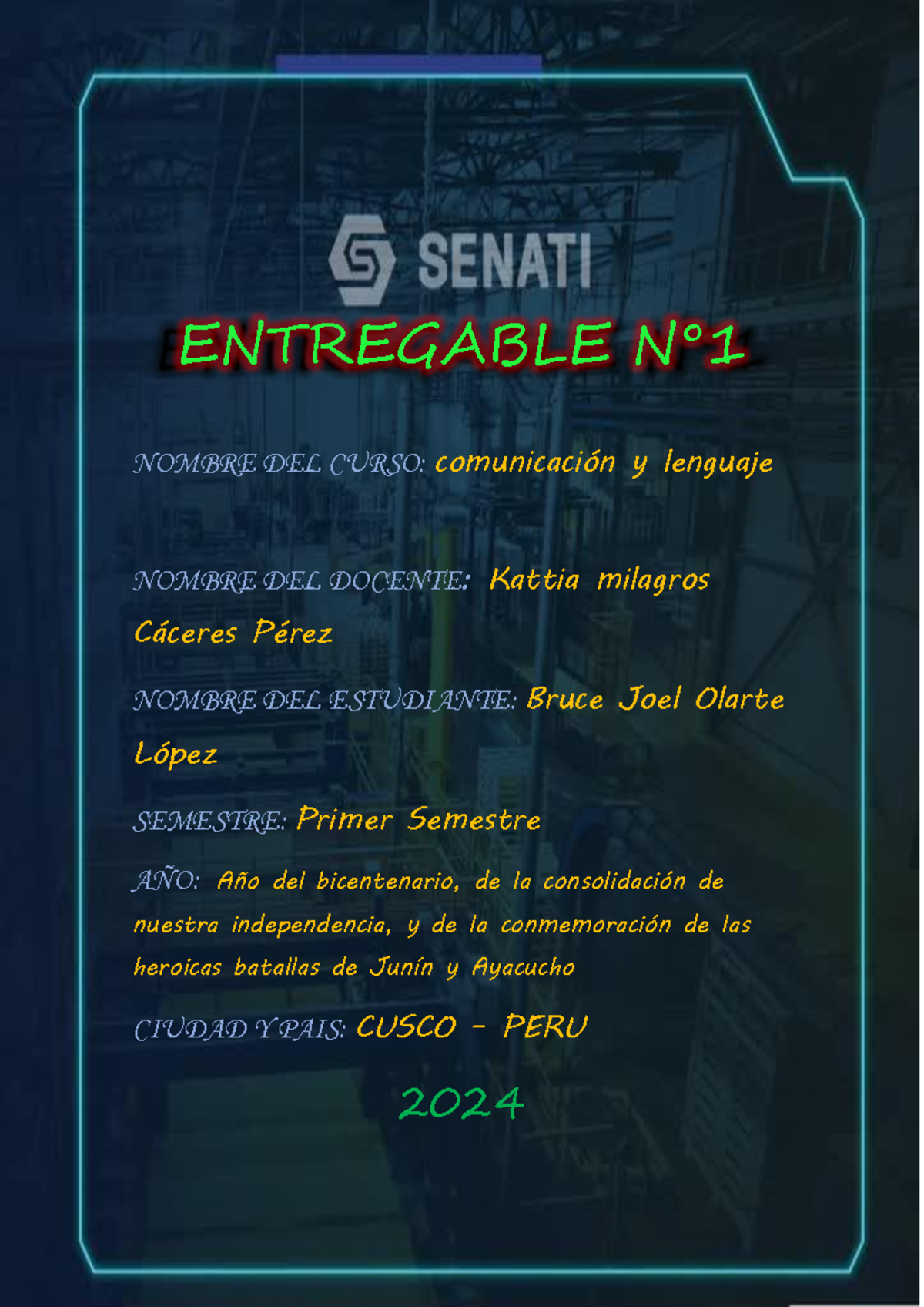 Entregable 1de lenguaje - ENTREGABLE N° NOMBRE DEL CURSO: comunicación y lenguaje NOMBRE DEL ...