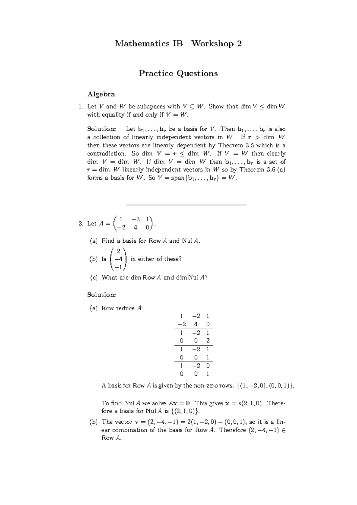 IB Workshop 2 prac solutions - Mathematics IB Workshop 2 Practice Questions Algebra Let V and W ...