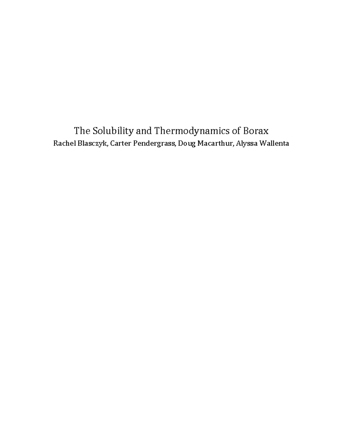 The Solubility and Thermodynamics of Borax Lab Report - The Solubility and Thermodynamics of ...