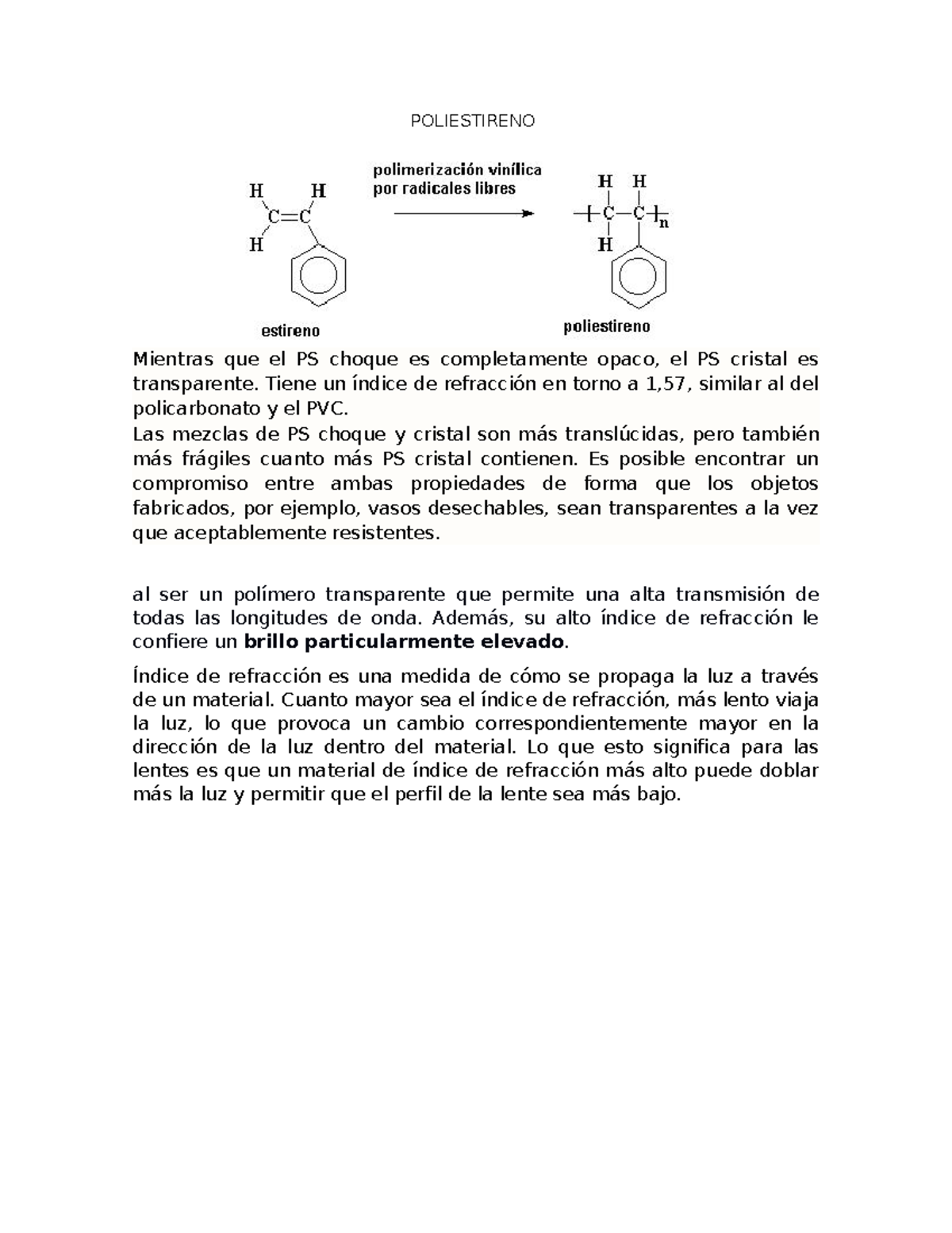 Poliestireno - bfhhsf - POLIESTIRENO Mientras que el PS choque es ...
