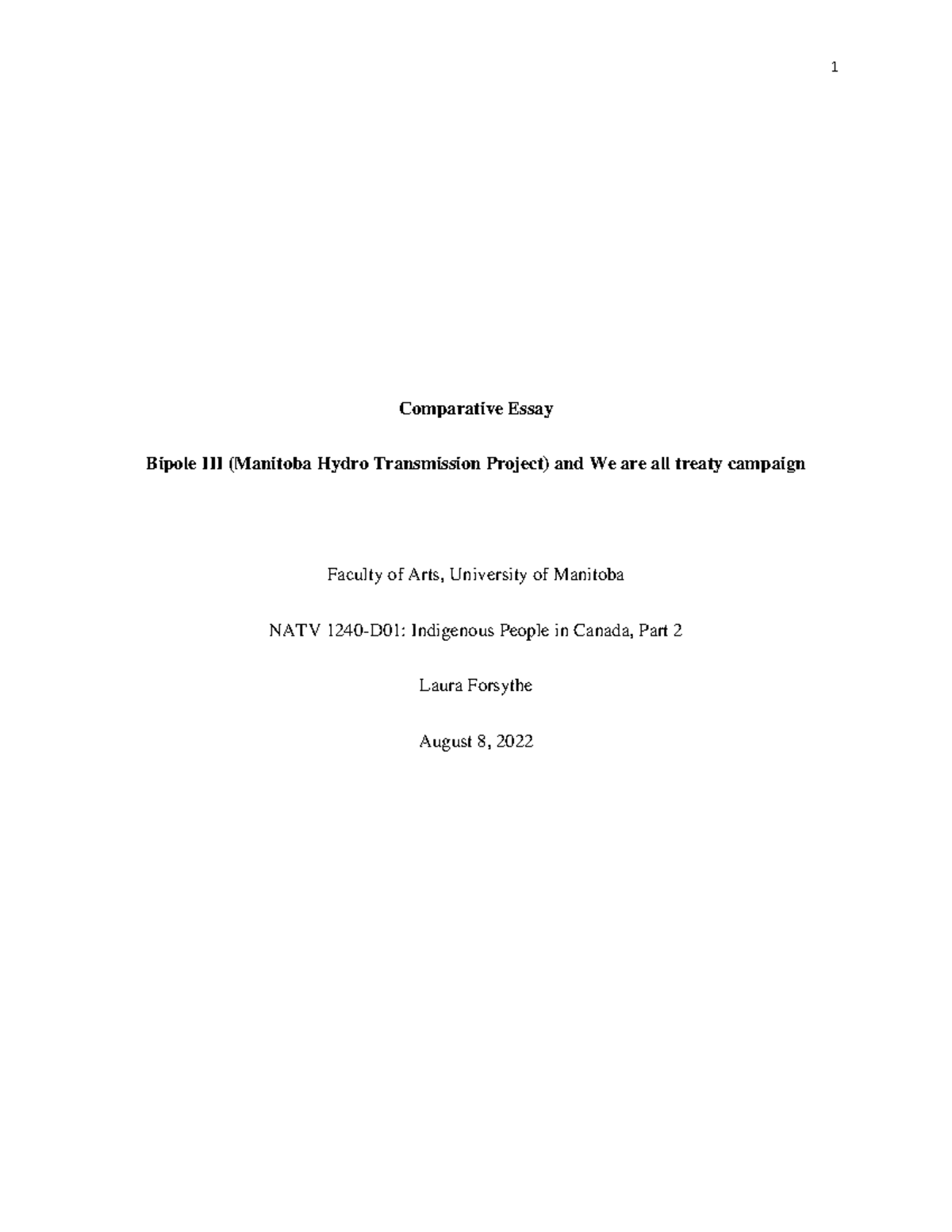Assignment #3 - Comparative Essay Bipole III (Manitoba Hydro ...