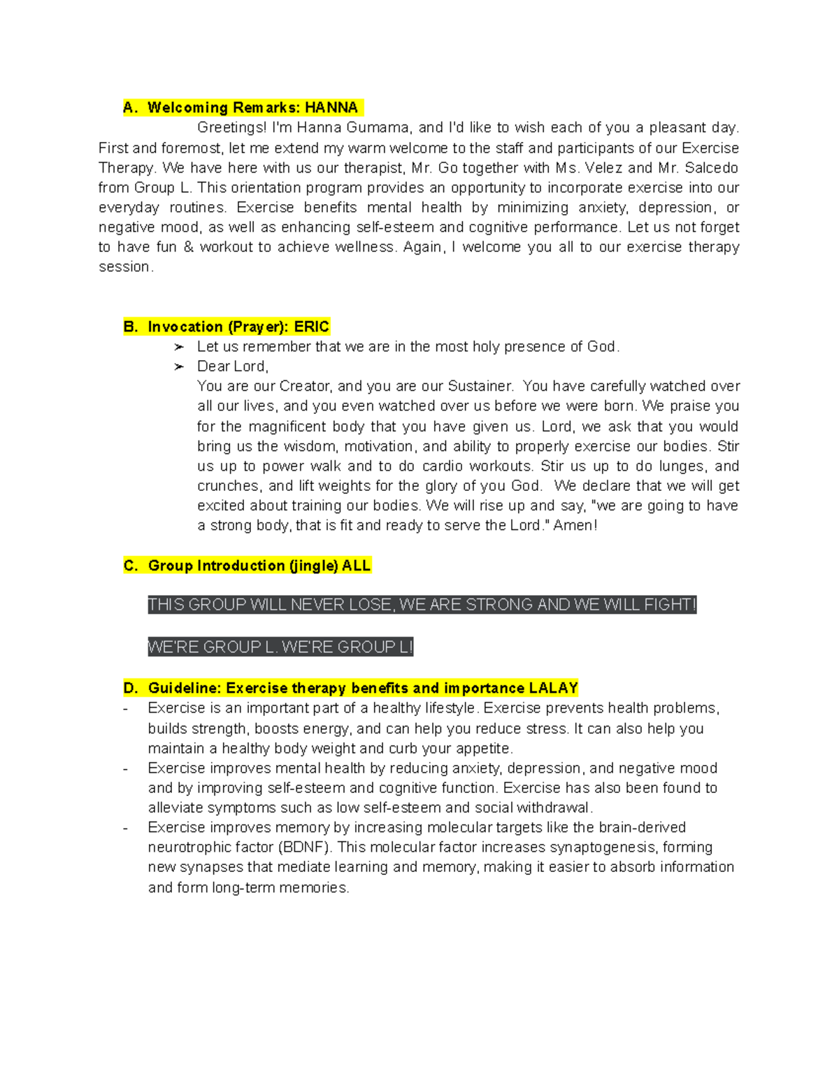 Script Exercise Therapy - A. Welcoming Remarks: HANNA Greetings! I'm ...