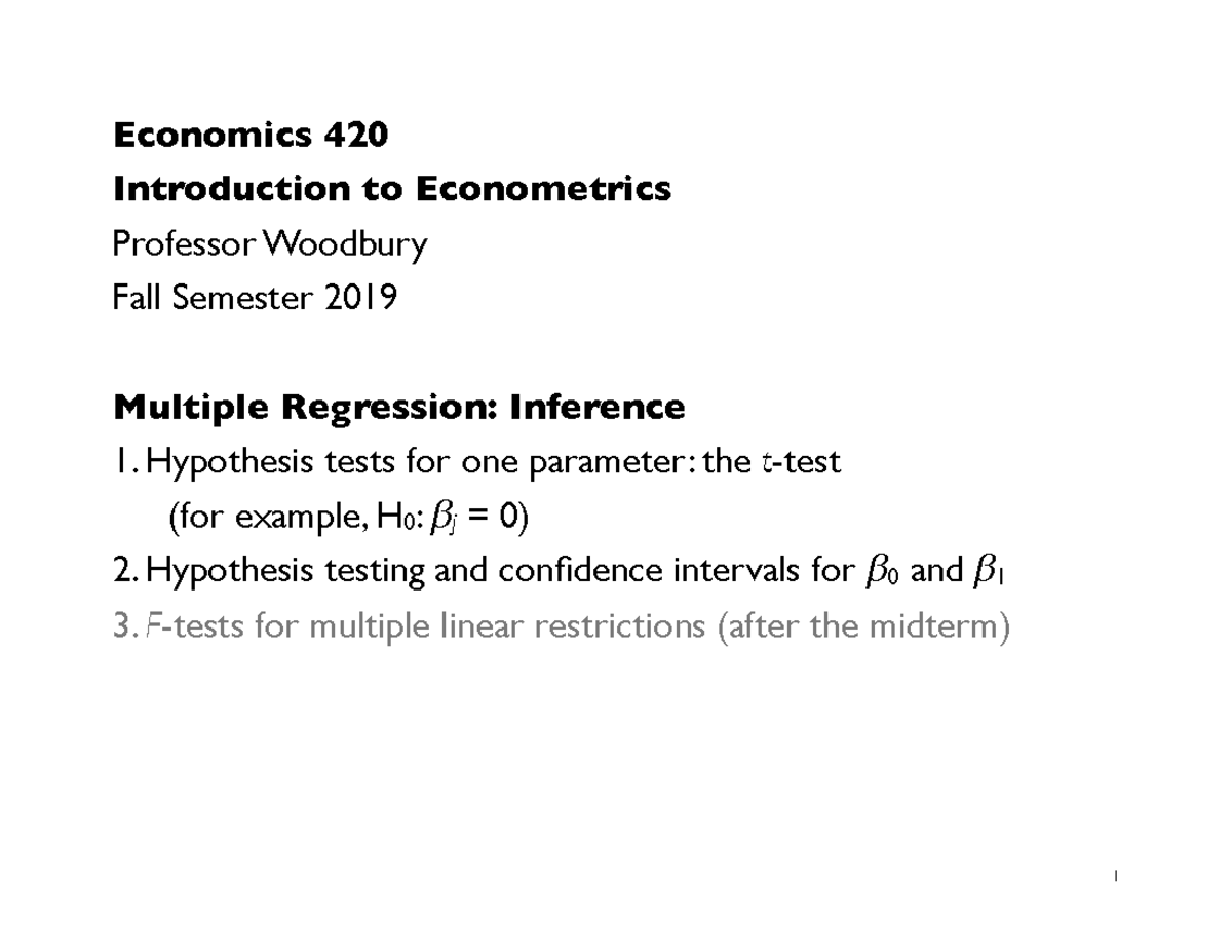 15-multiple regression - Economics 420 Introduction to Econometrics ...