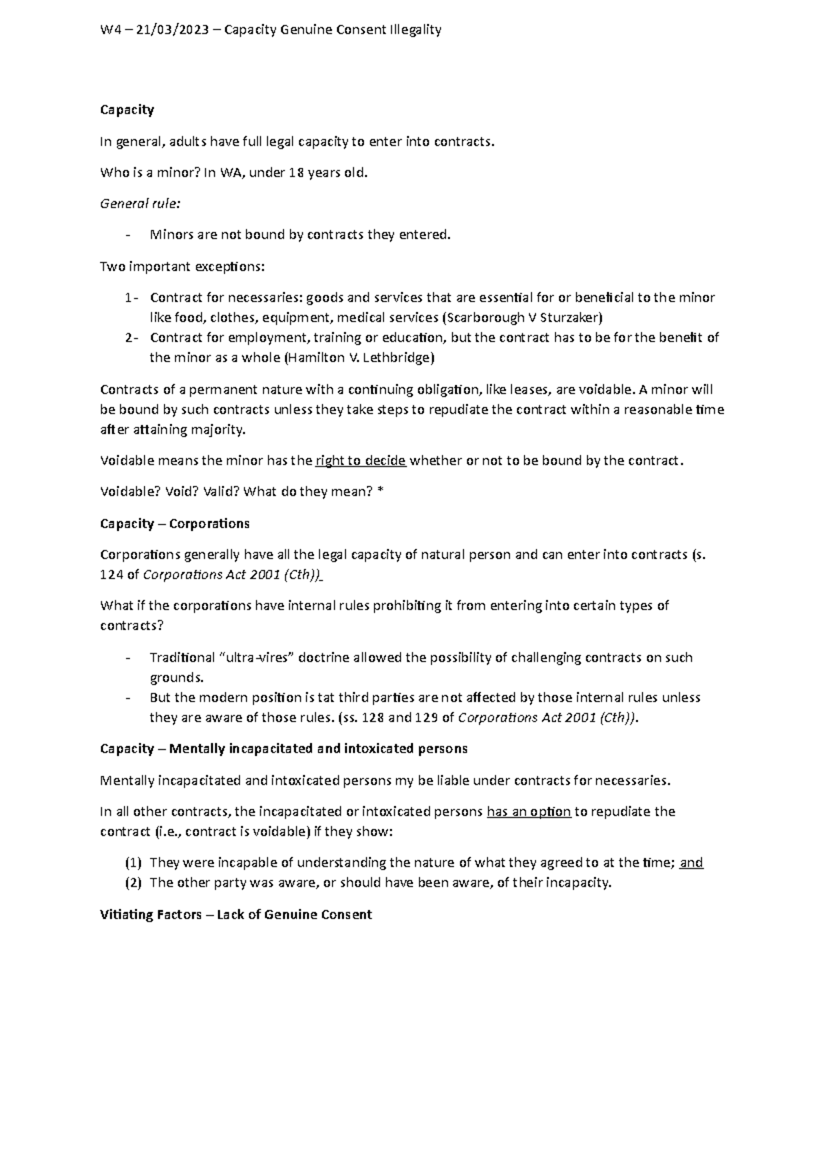 Lecture 4 week 4 notes - Capacity In general, adults have full legal ...