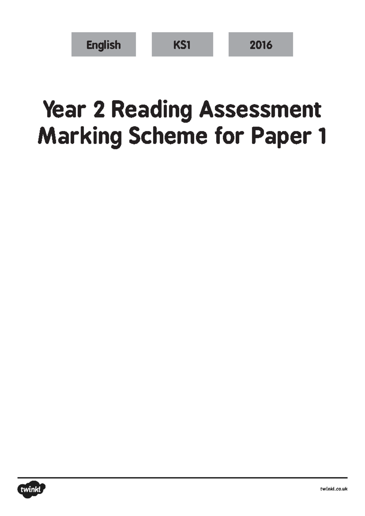 T L 5208 Year 2 Reading Assessment Paper 1 Pack Mark Scheme - Year 2 ...