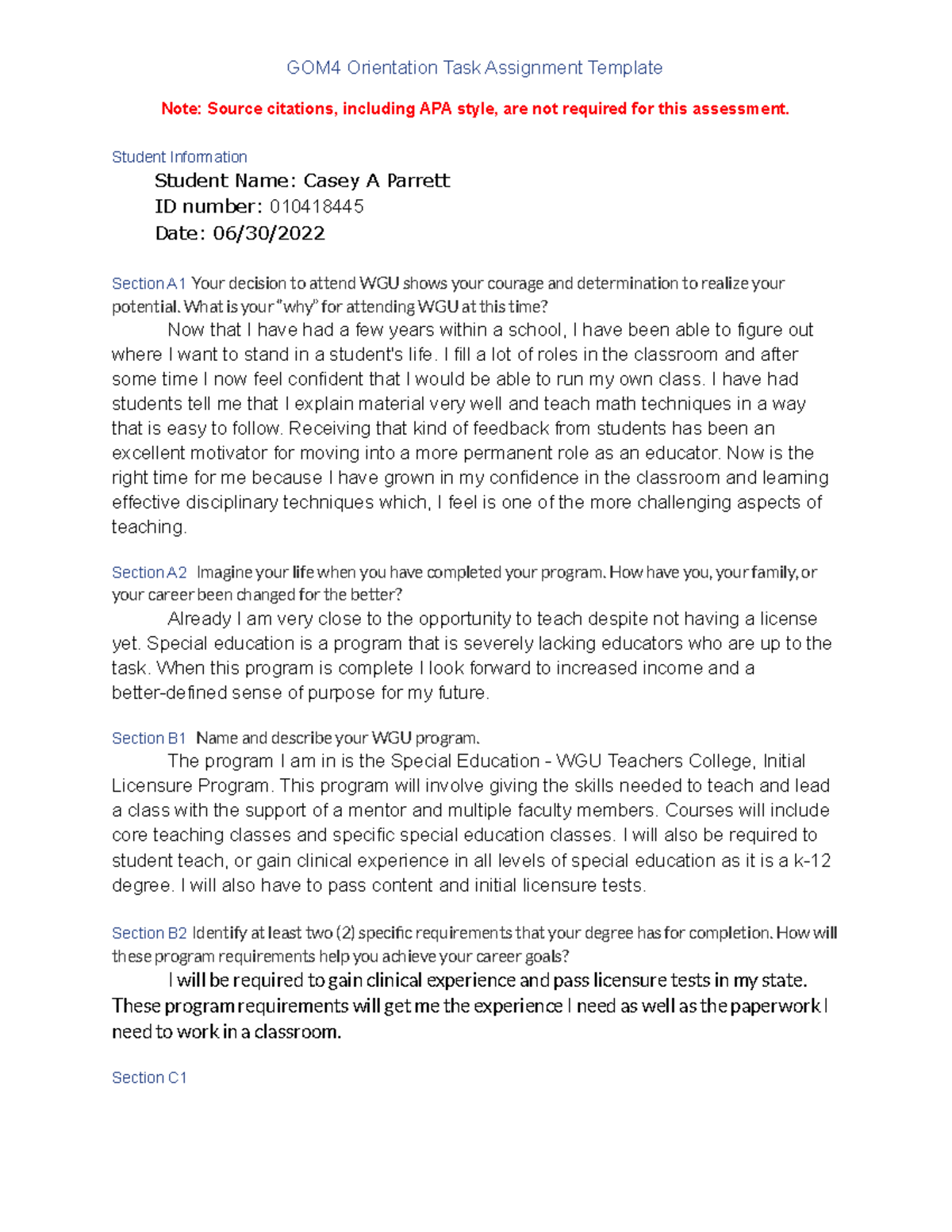 GOM4 Orientation Task Assignment - Student Information Student Name: Casey A Parrett ID number ...