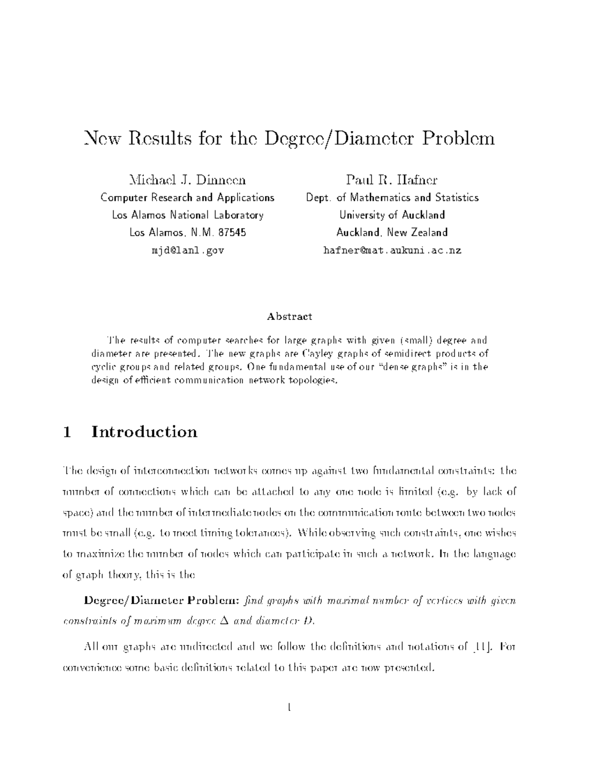 9504214 - Cours - New Results for the Degree/Diameter Problem Michael J. Dinneen Computer ...