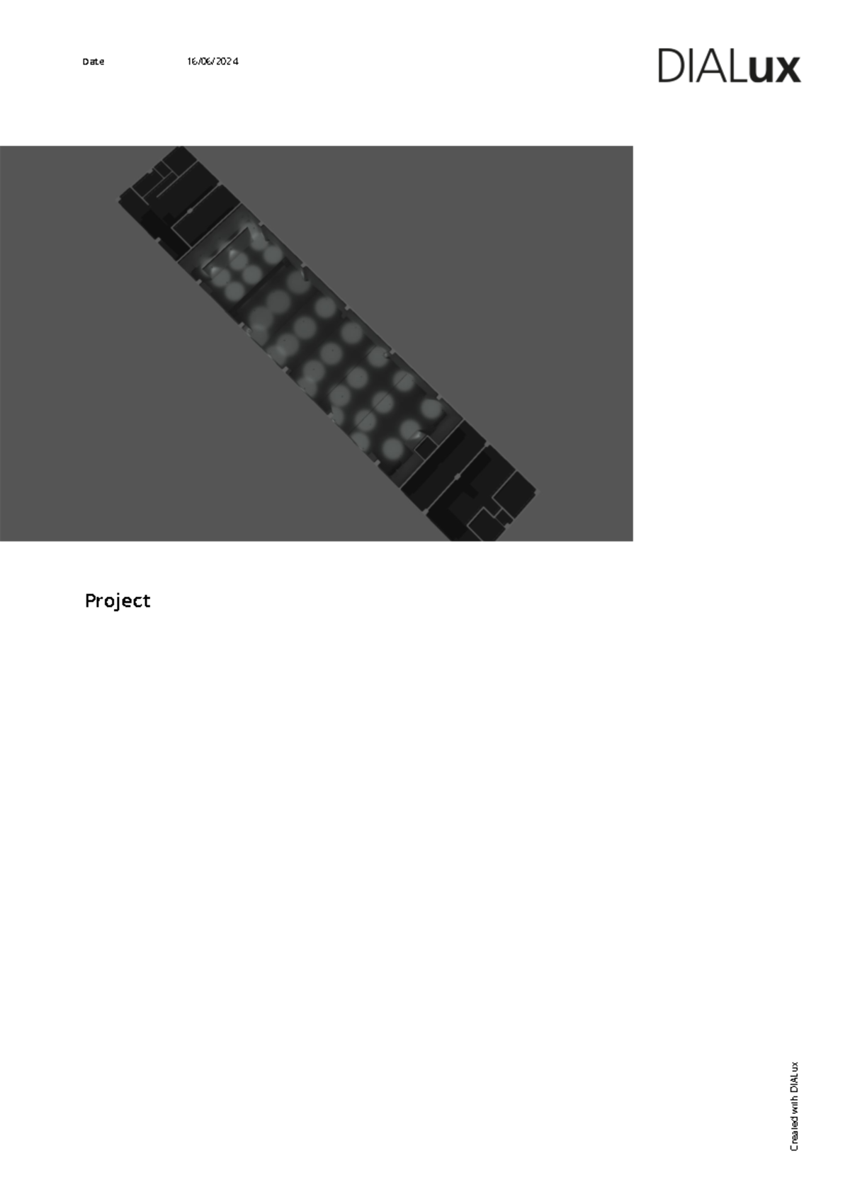 Project Report - A NOTE FOR YOURSELF - Date 16/06/ Created with DIALux ...