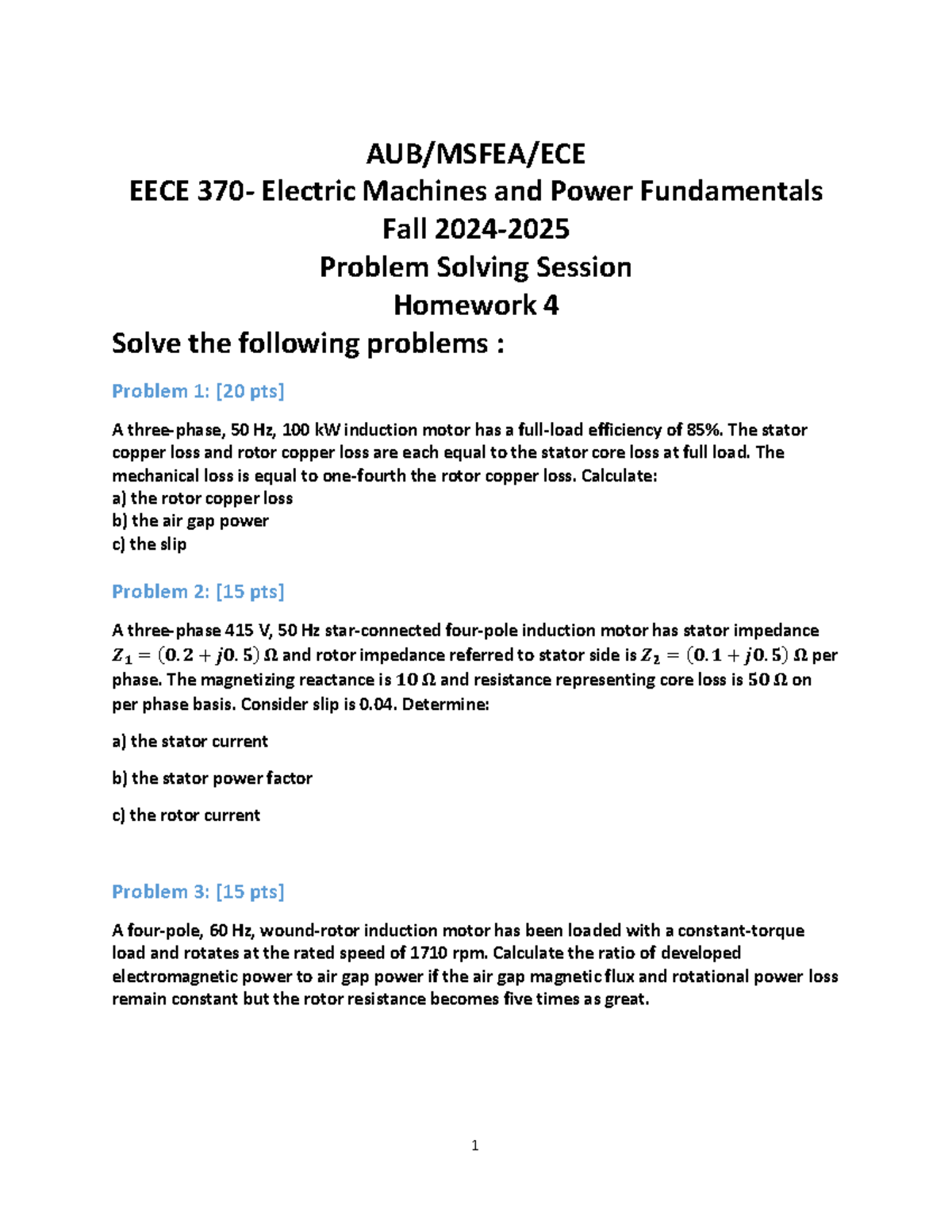 FA24-25-EECE370-HW4 - Course - 1 AUB/MSFEA/ECE EECE 370 - Electric Machines and Power ...