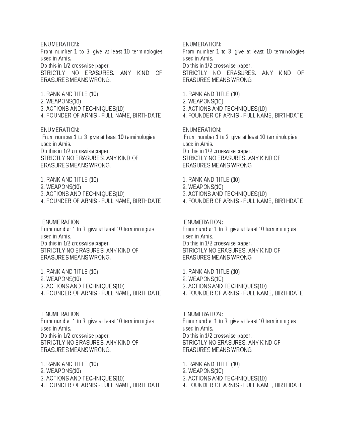 PE arnis Enumeration Exam - ENUMERATION: From number 1 to 3 give at least 10 terminologies used ...