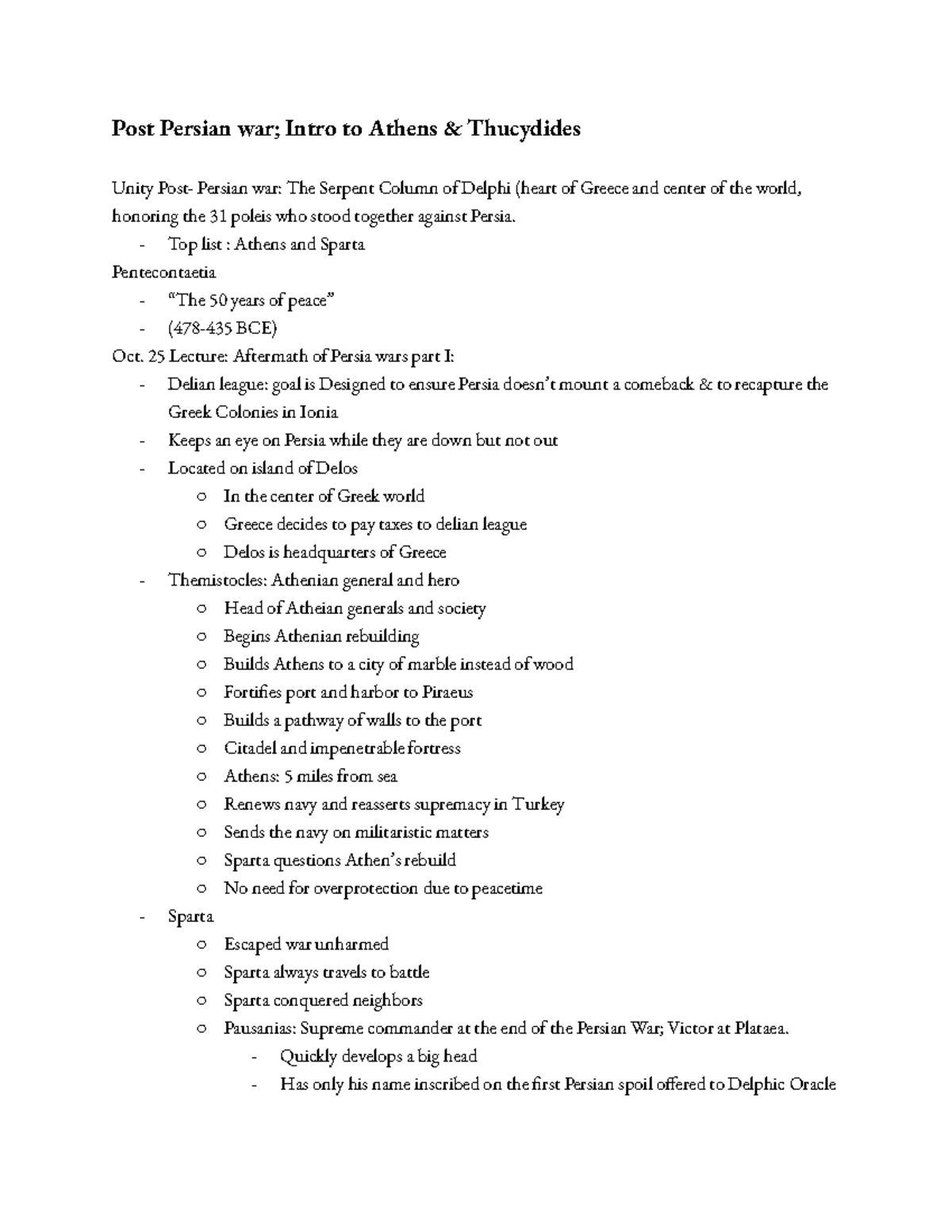 Greek history part III - Notes for exam 3 - Post Persian war; Intro to ...