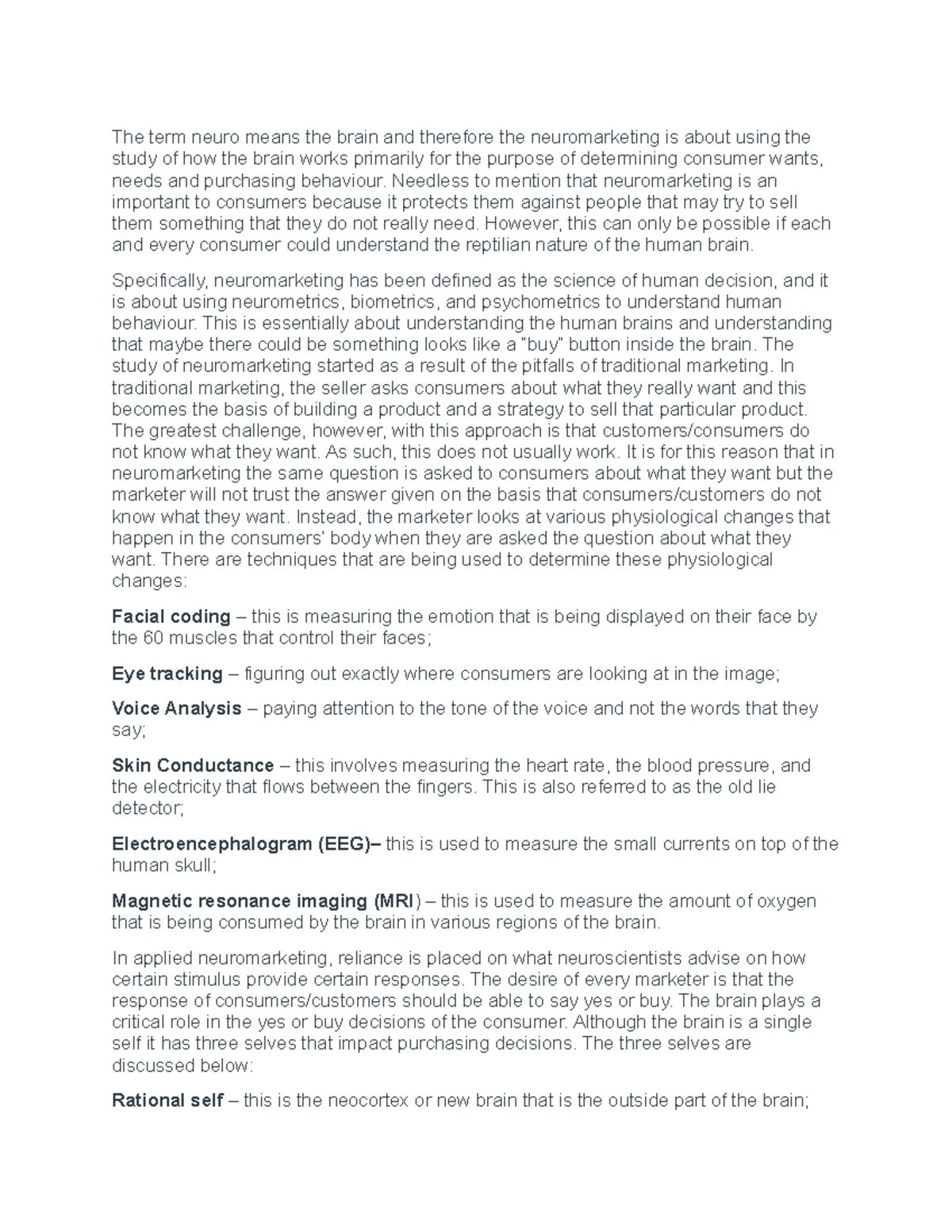 The term neuro means the brain and therefore the neuromarketing is ...