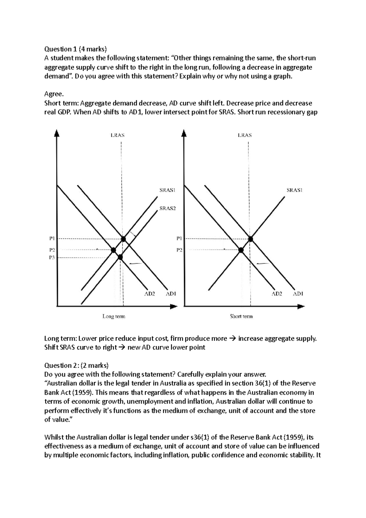 ECON100 Quiz - Weekly questions - Question 1 (4 marks) A student makes ...
