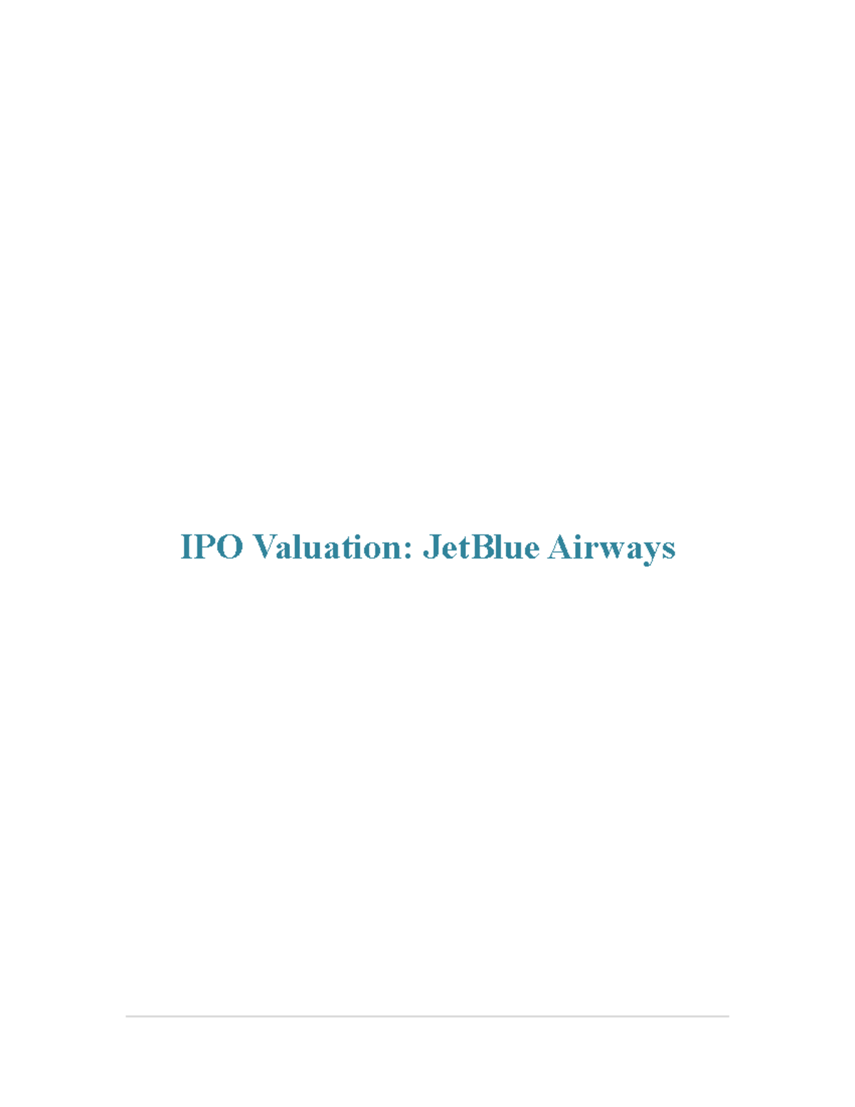 IPO Vluation; Jet Blue-Airways - IPO Valuation: JetBlue Airways IPO ...