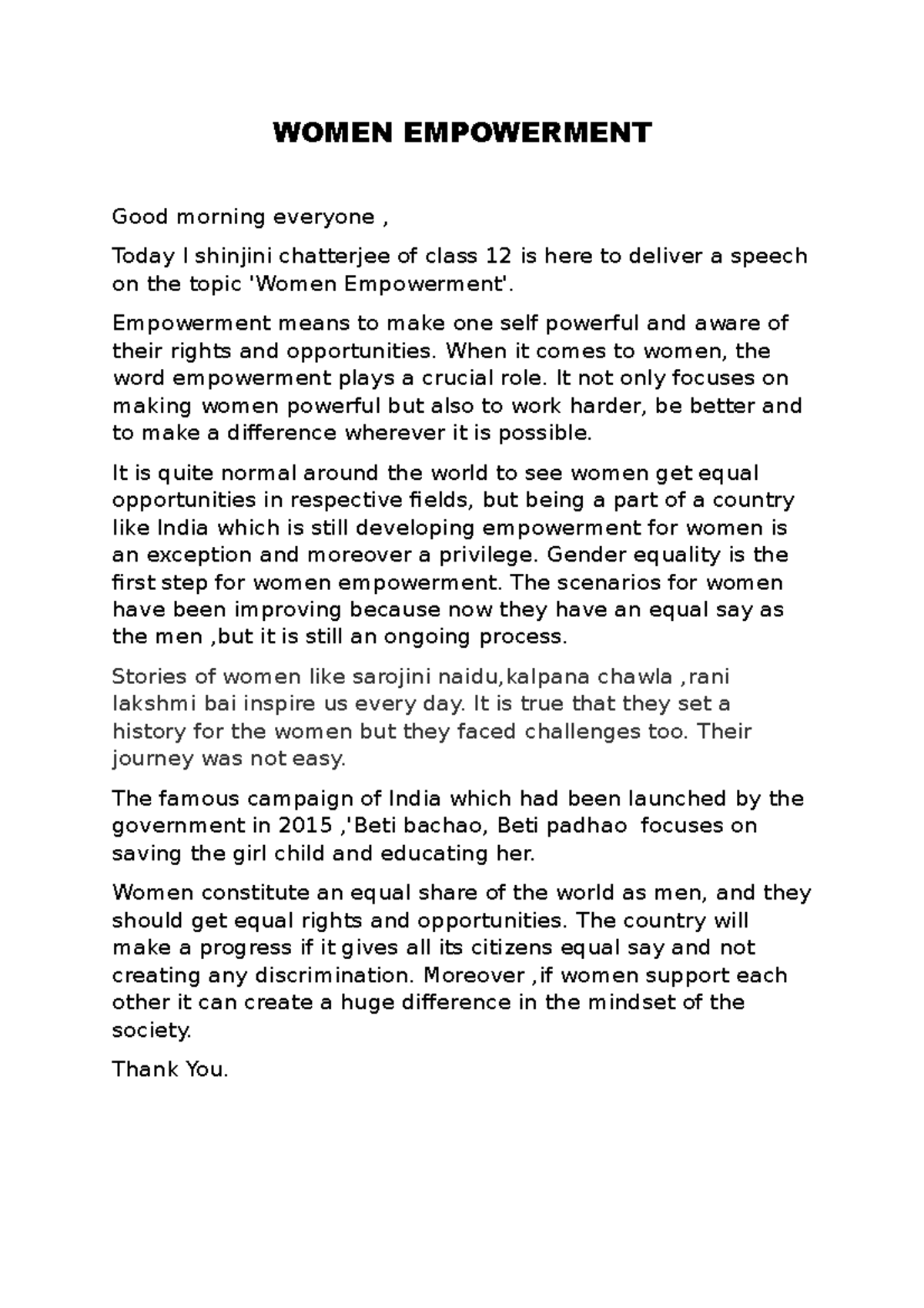 Women Empowerment - notes - WOMEN EMPOWERMENT Good morning everyone ...