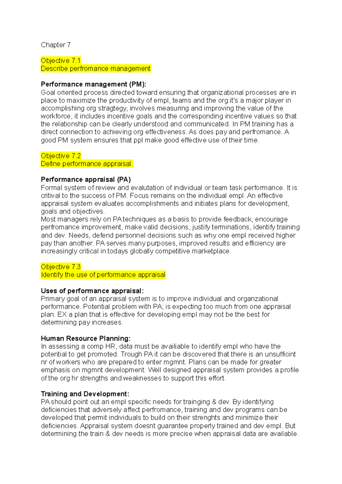 HRM Chapter 7 - Chapter 7 Objective 7 Describe perfromance management Performance management (PM ...