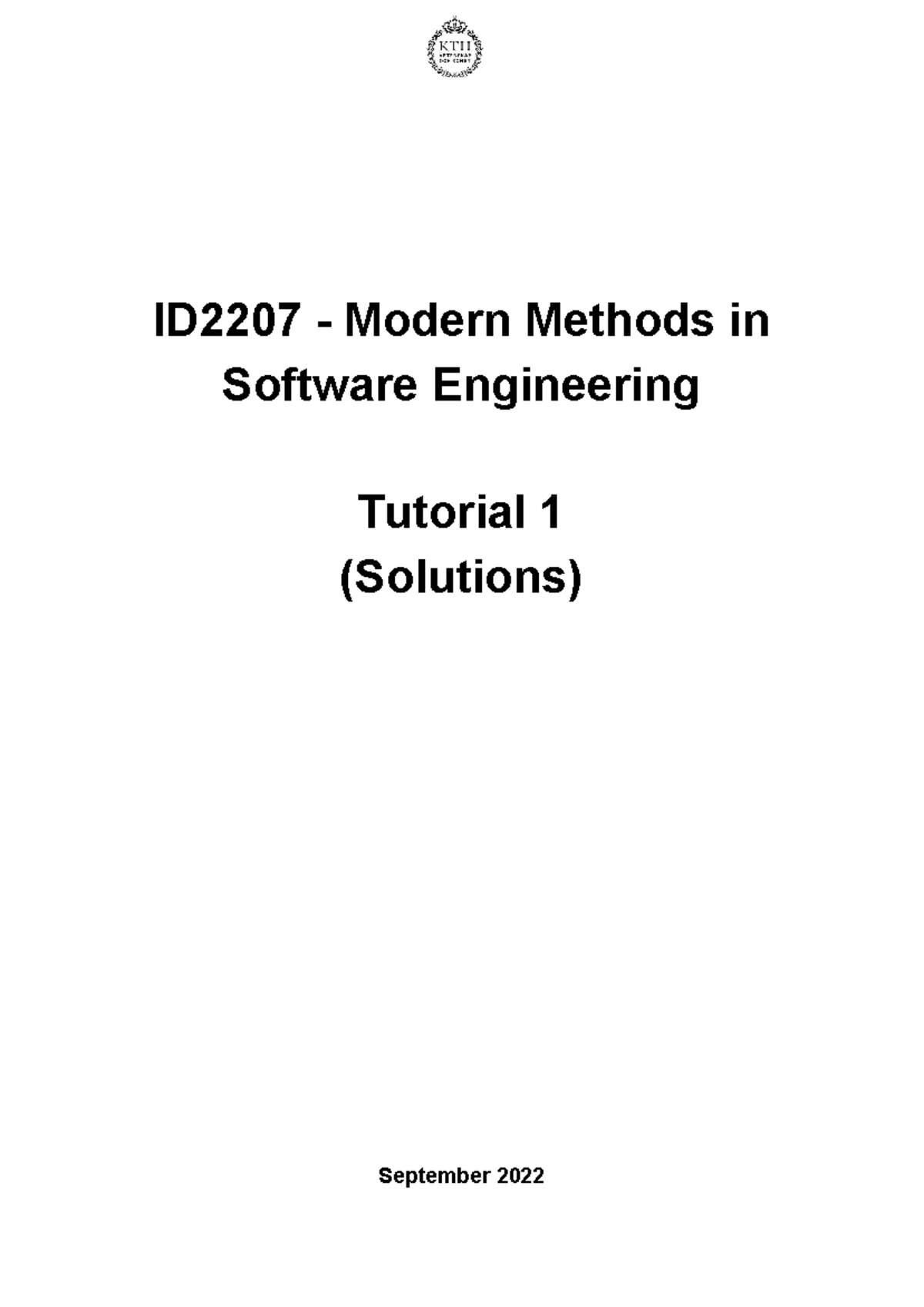Tutorial 1 With Solutions - ID2207 - Modern Methods in Software Engineering Tutorial 1 ...