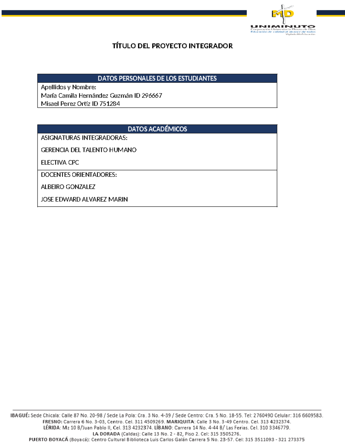 Formato Documento Proyecto Integrador Grupo 4 - TÍTULO DEL PROYECTO ...