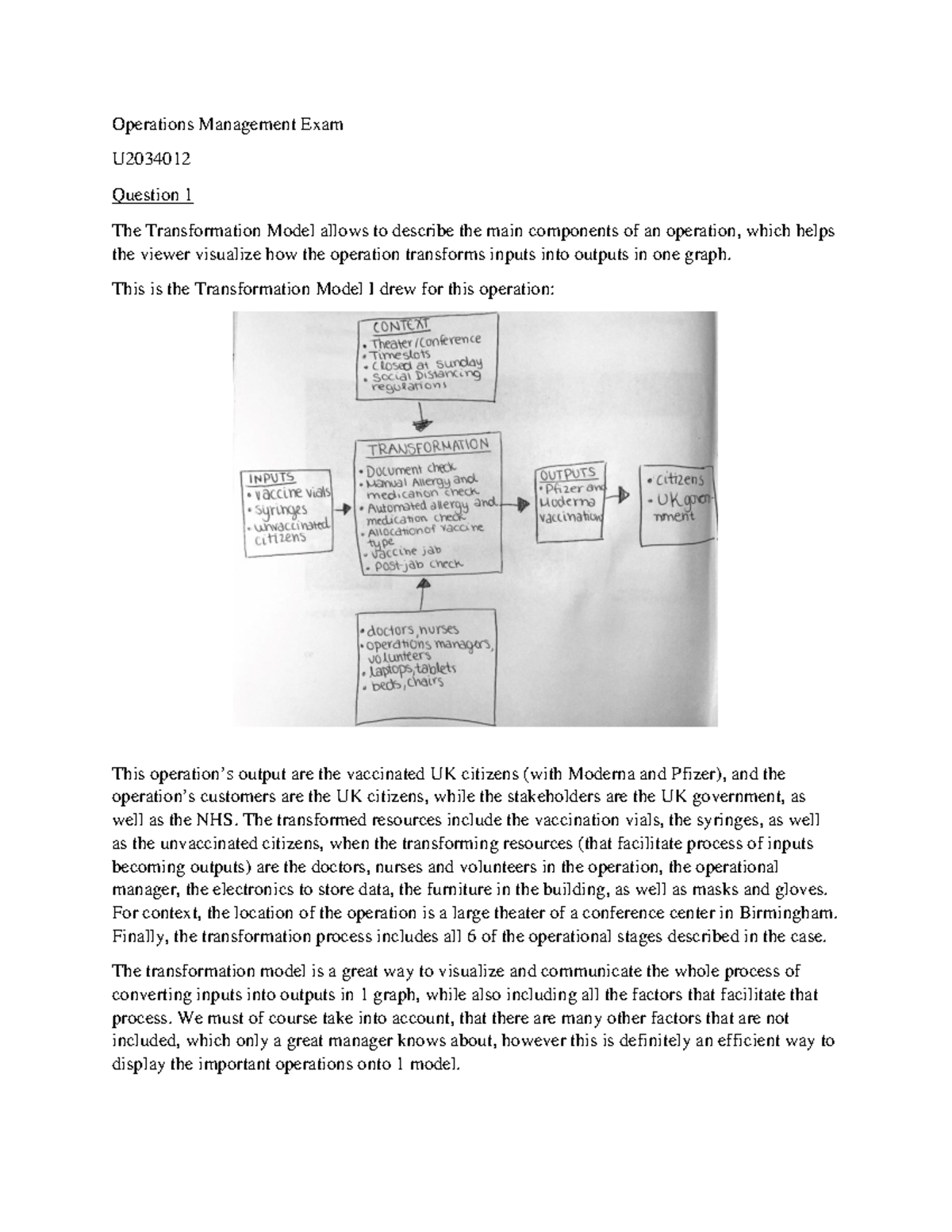 Operations Management Exam - Operations Management Exam U Question 1 The Transformation Model ...