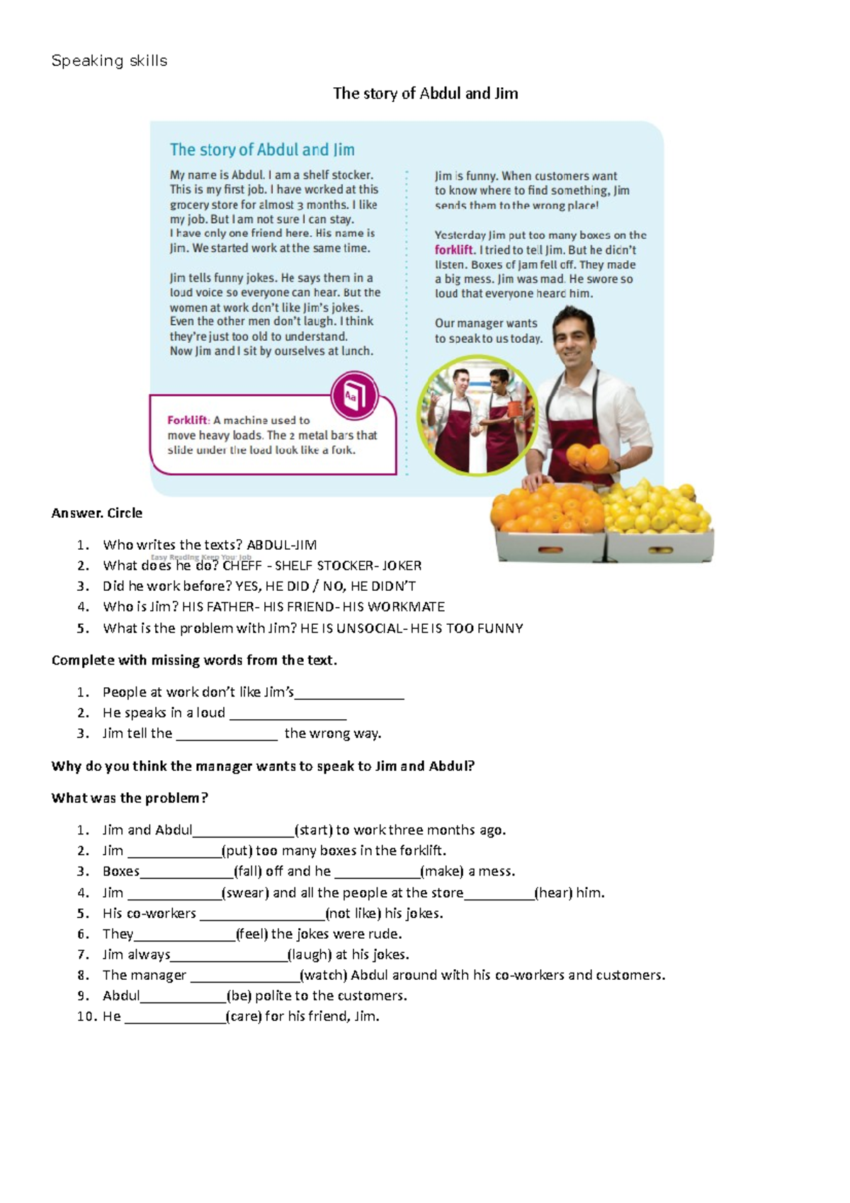 The story of jim and Abdul- past simple - Speaking skills The story of ...