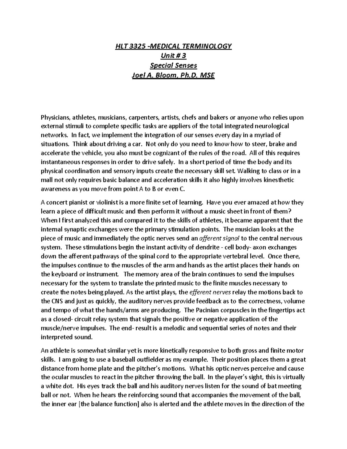 HLT 3325 Special Senses Lecture - HLT 3325 -MEDICAL TERMINOLOGY Unit ...