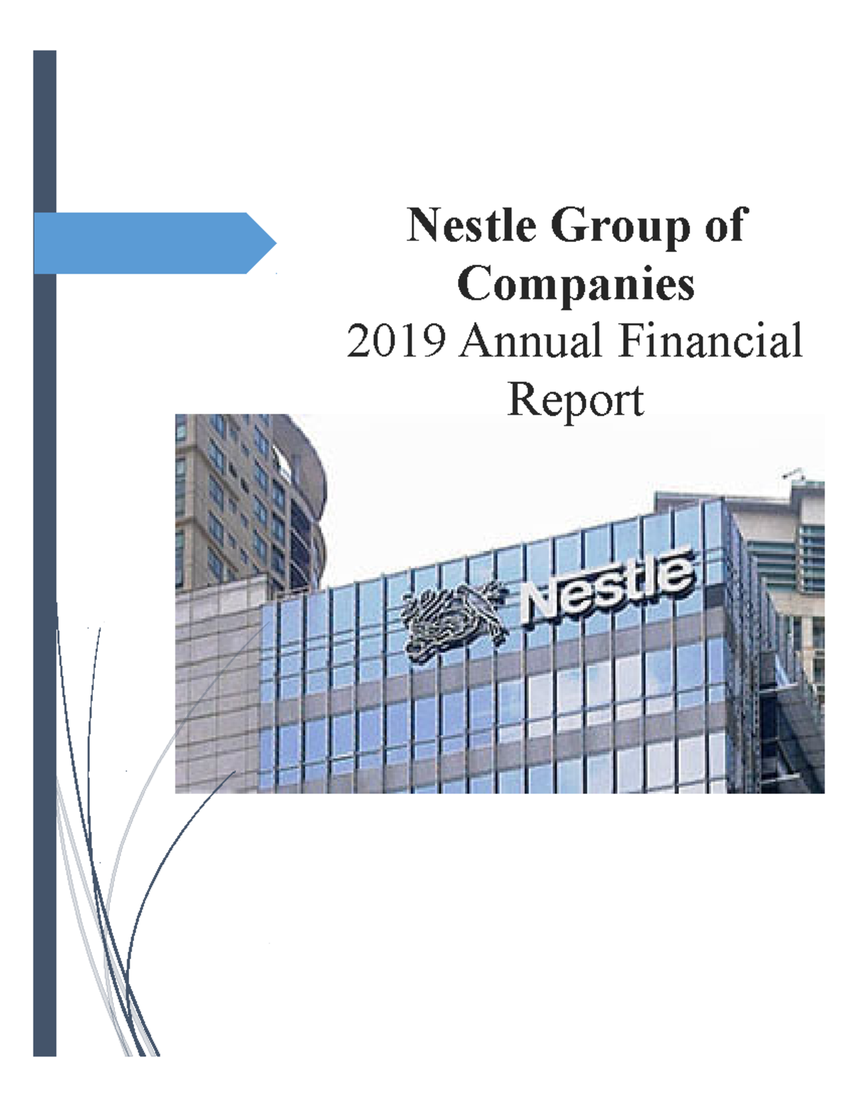 Nestle Group of Company Financial Report - Nestle Group of Companies ...
