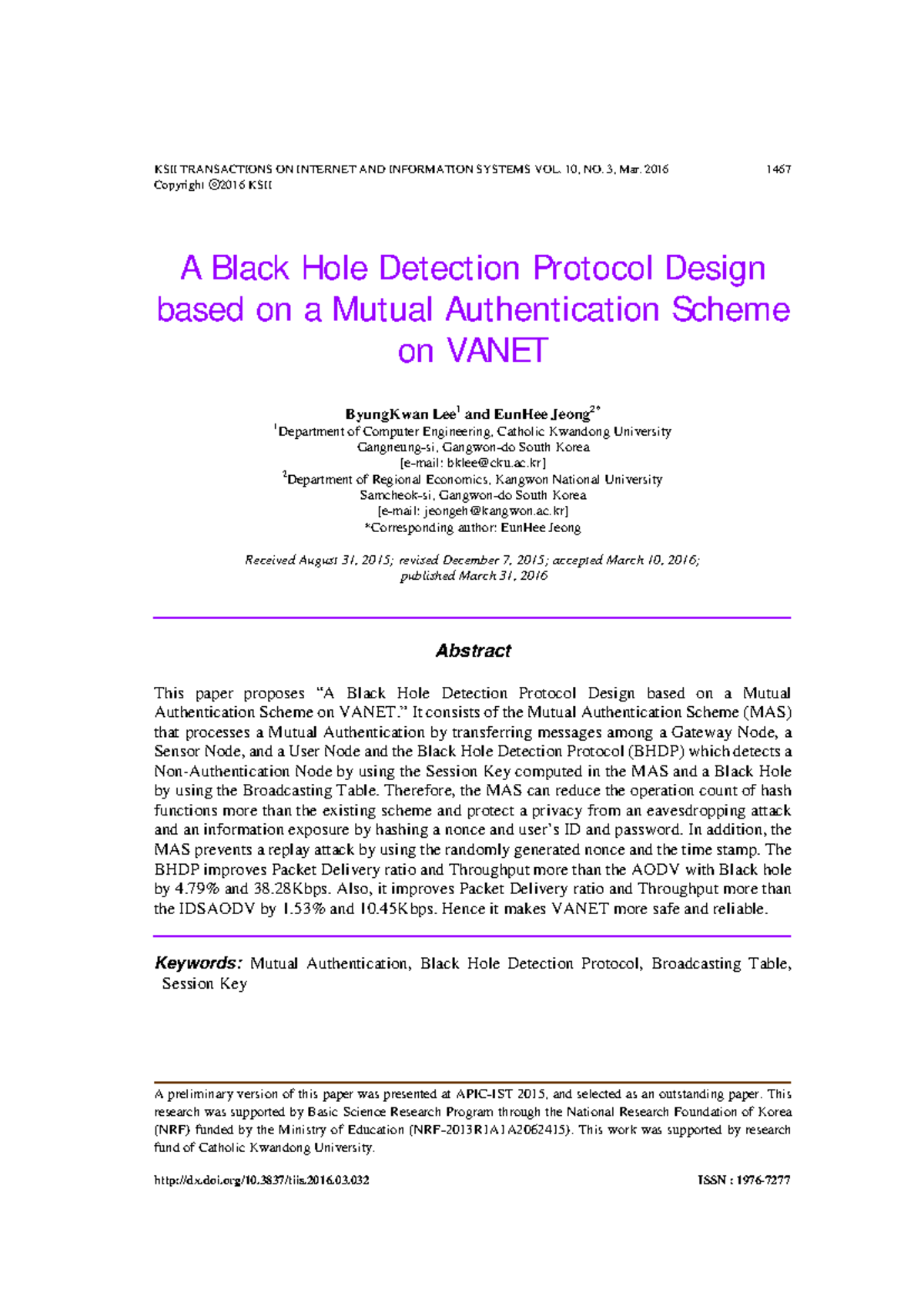 A Black Hole Detection Protocol Design - KSII TRANSACTIONS ON INTERNET AND INFORMATION SYSTEMS ...