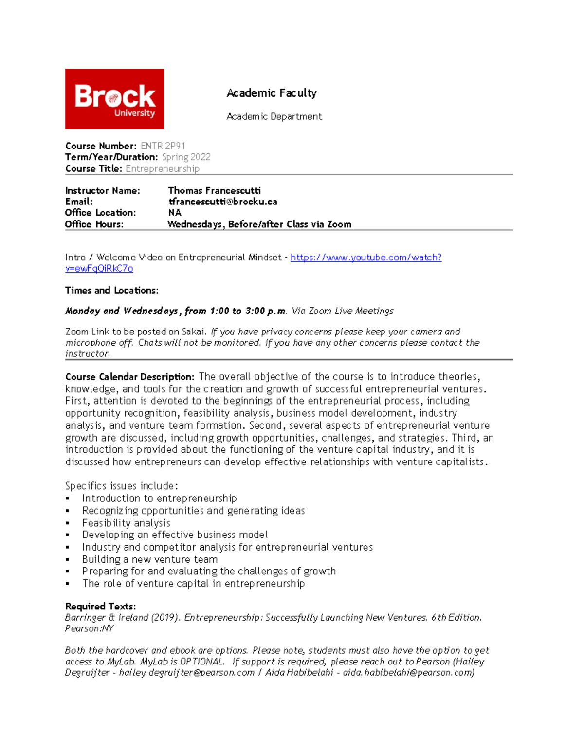 Course outline ENTR - Course Number: ENTR 2P Term/Year/Duration: Spring ...