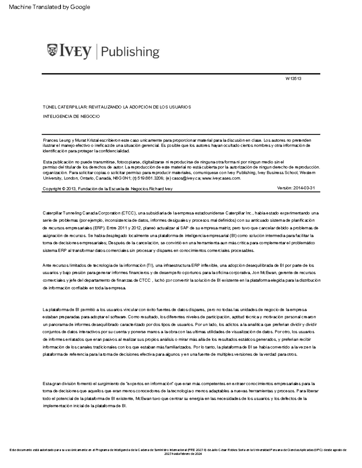 CASO PC 2 W13513-PDF-ENG Traducido - Frances Leung y Murat Kristal escribieron este caso ...