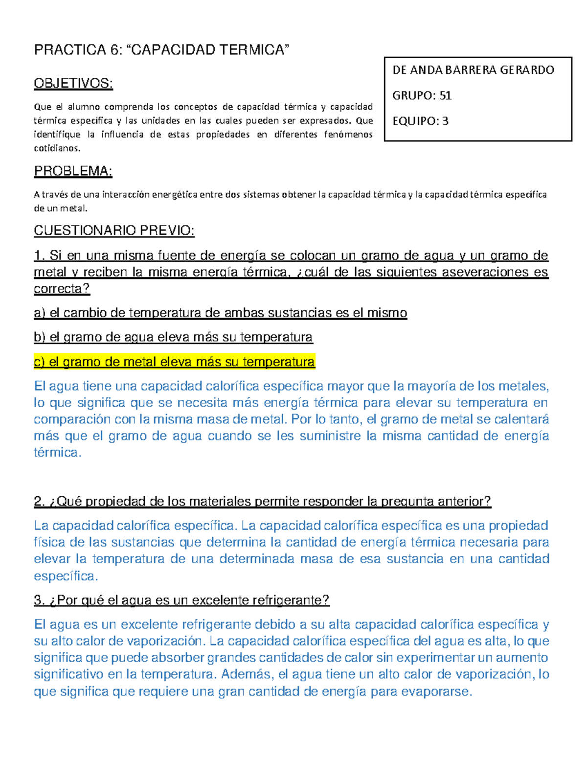 PREVIO Practica 6 - PRACTICA 6: “CAPACIDAD TERMICA” OBJETIVOS: Que el ...