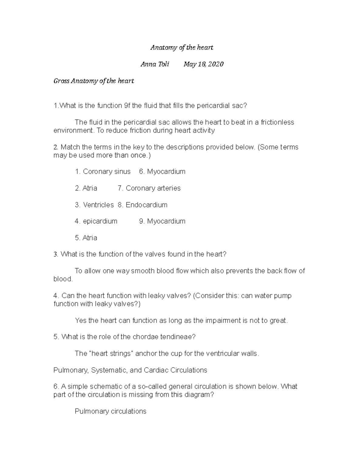 Anatomy of the heart - To reduce friction during heart activity 2 ...