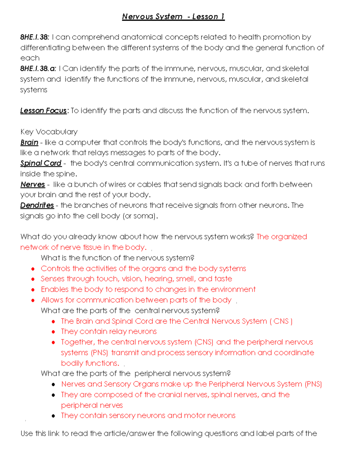 Body System Notes - Nervous System - Lesson 1 ####### 8HE.I: I can ...