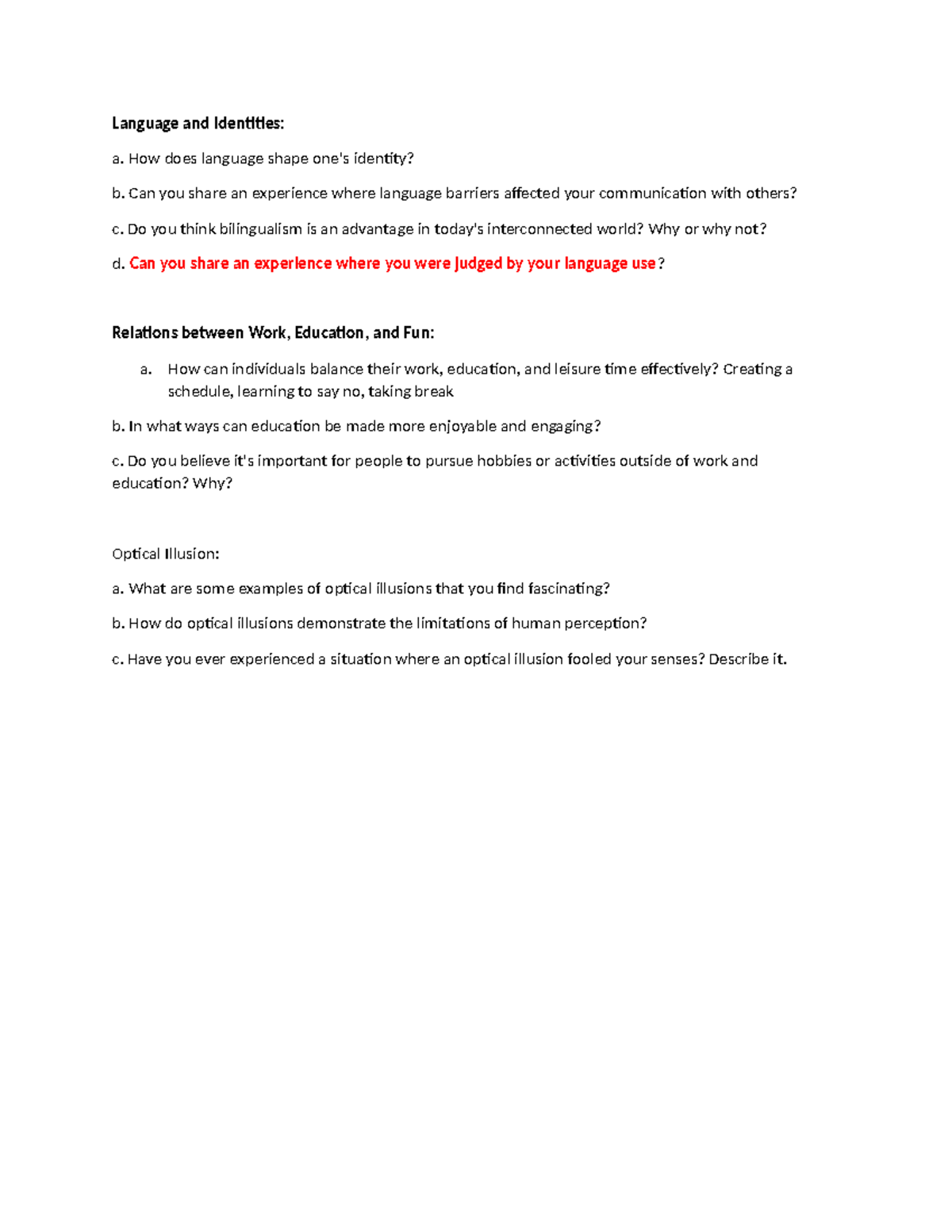 Independent questions - Language and Identities: a. How does language ...