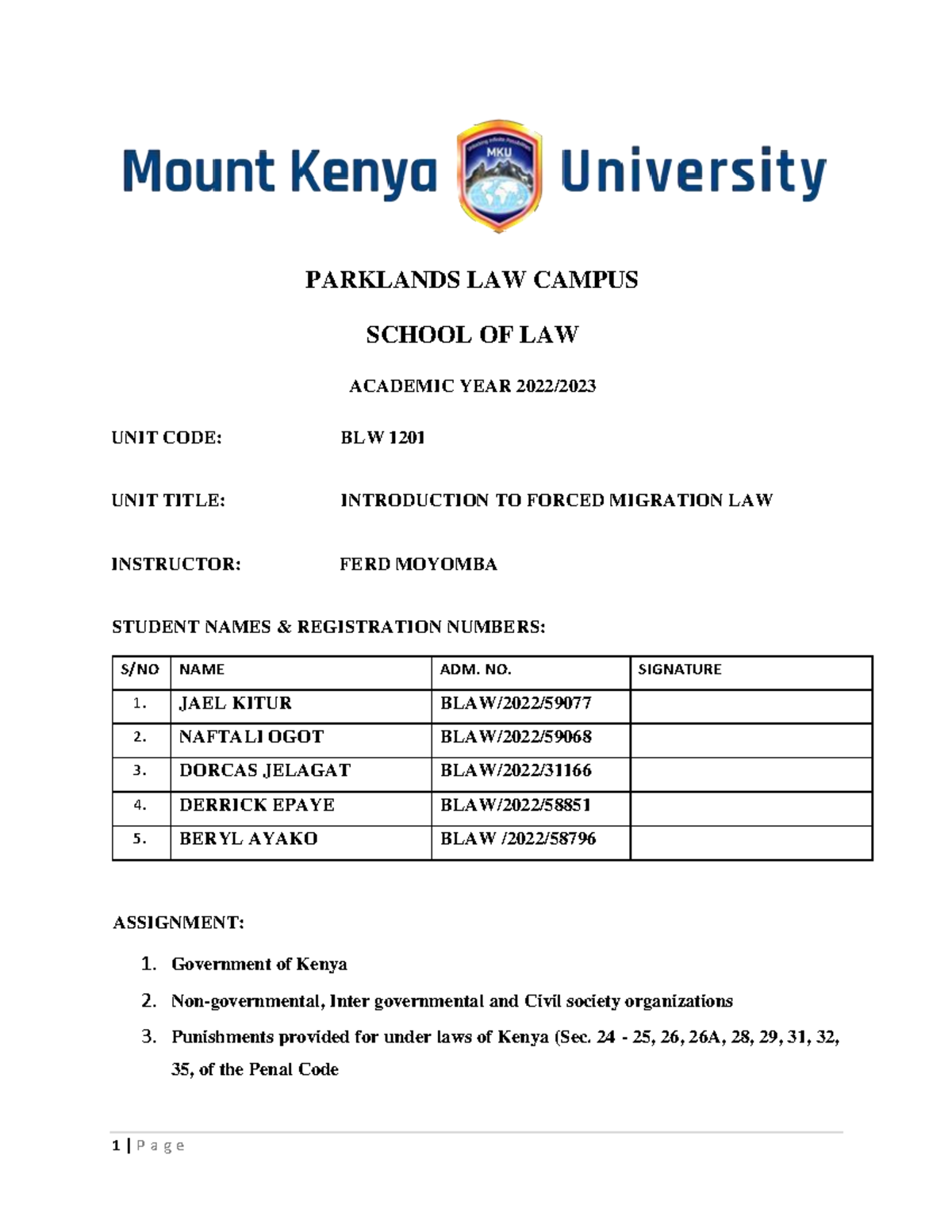Forced migration Group WORK - PARKLANDS LAW CAMPUS SCHOOL OF LAW ACADEMIC YEAR 2022/ UNIT CODE ...