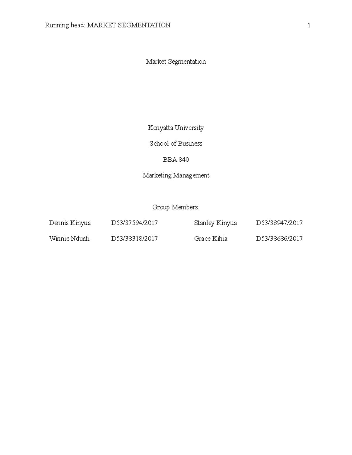 Marketing - Segmentation assignment - Running head: MARKET SEGMENTATION ...