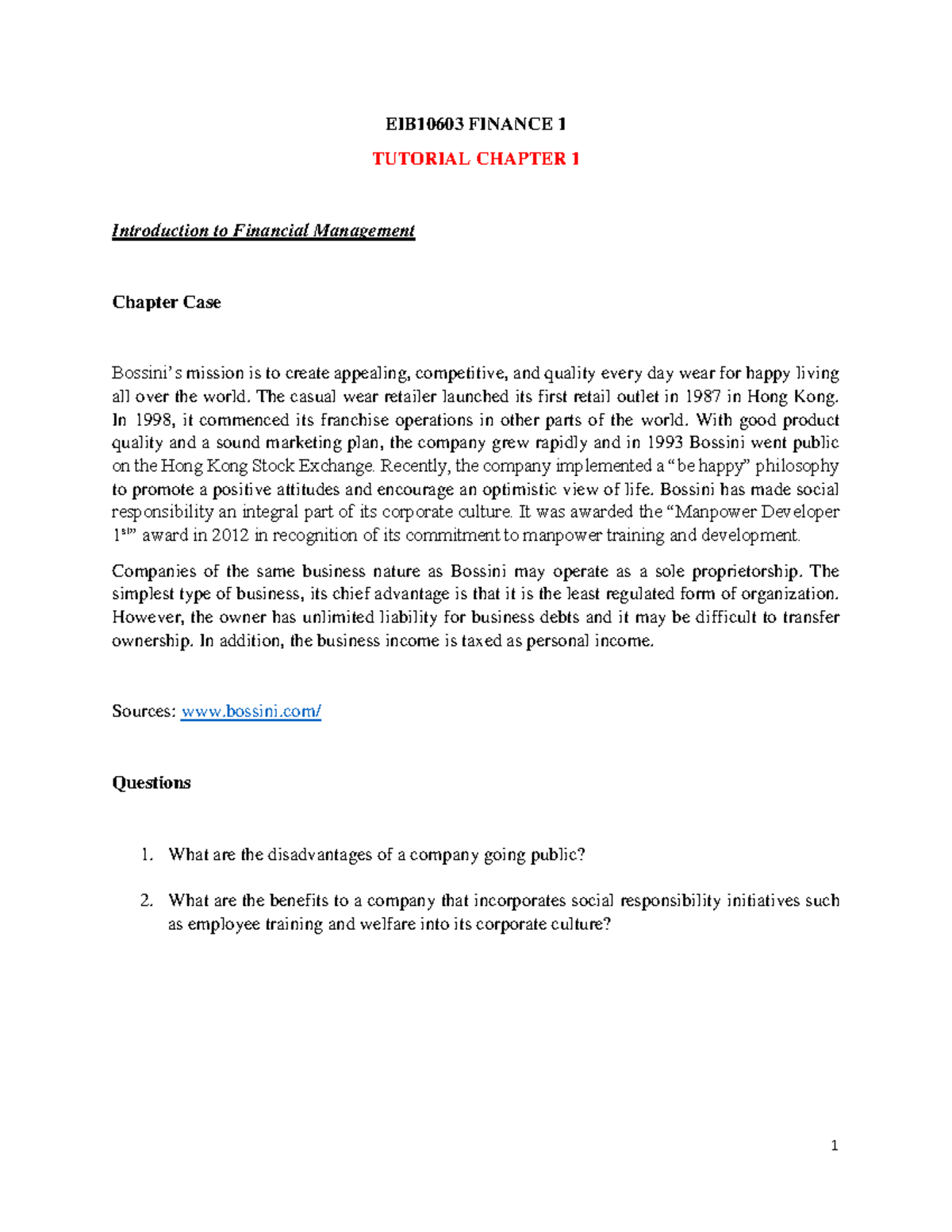 Chapter 1 - Tutorial - 1 EIB10603 FINANCE 1 TUTORIAL CHAPTER 1 Introduction to Financial ...