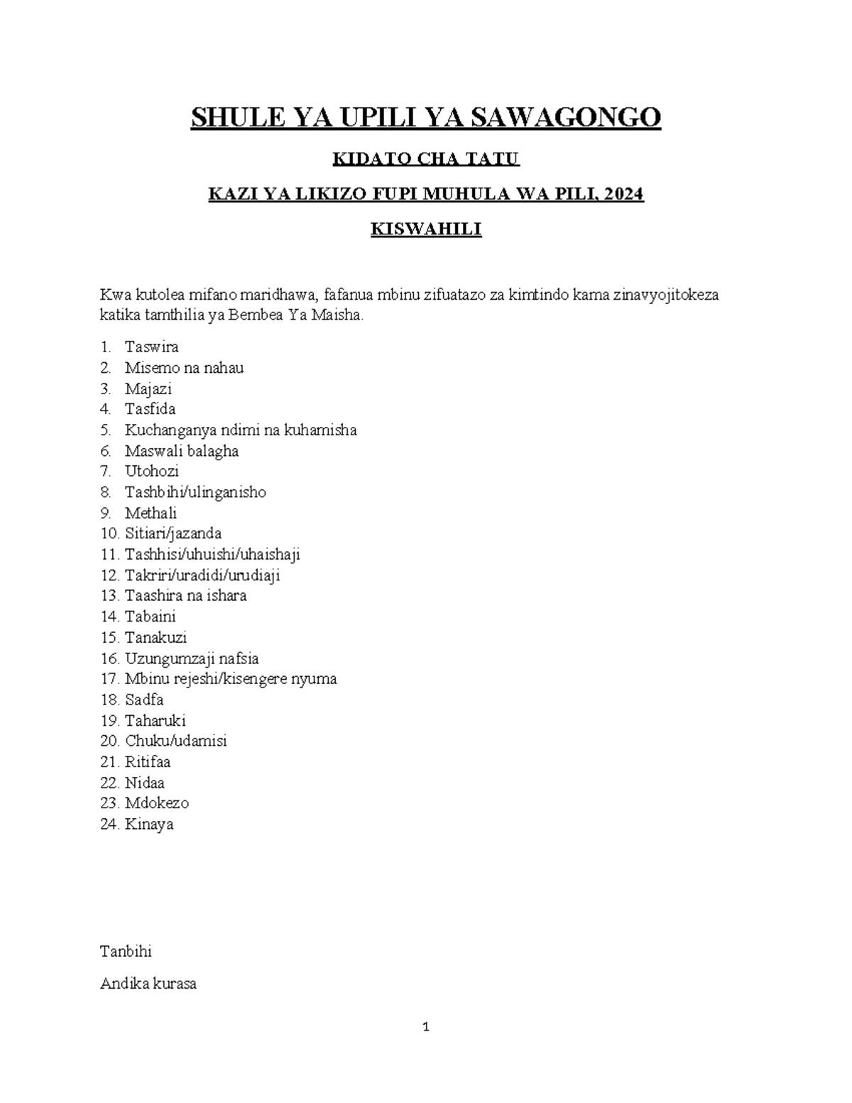 KAZI YA Likizo FUPI F3 T2,2024 - SHULE YA UPILI YA SAWAGONGO KIDATO CHA ...